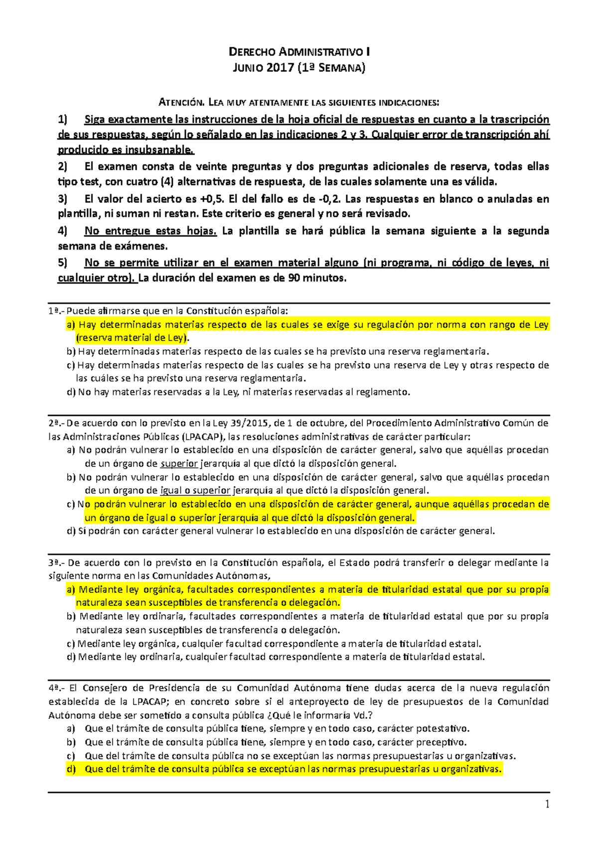 Examen Junio 2017, preguntas y respuestas - DERECHO ADMINISTRATIVO I JUNIO 2017 (1ª SEMANA ...