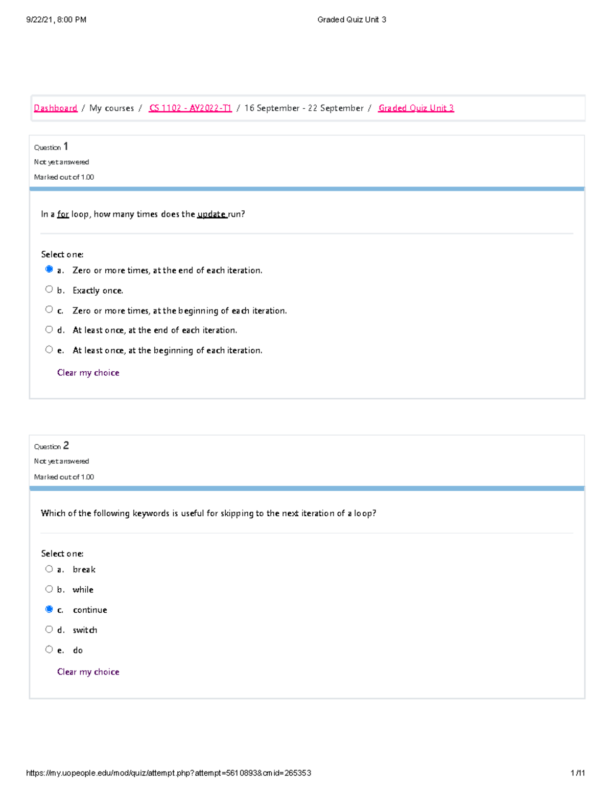 Graded Quiz Unit 3 - AY2022-T1 - Question 1 Not yet answered Marked out of 1. Question 2 Not yet ...