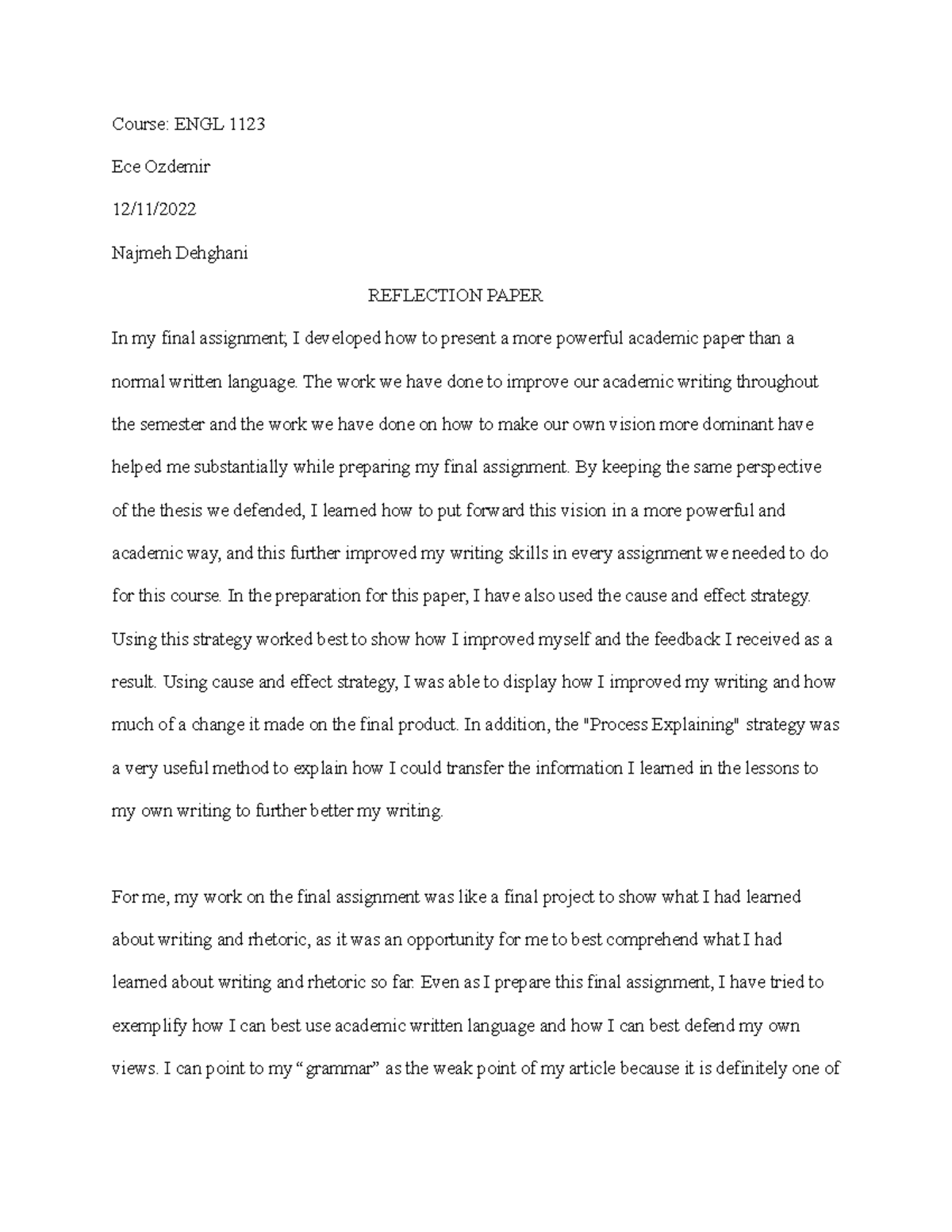 ECE-reflection - This is a reflection paper for ENGL1123. It's also a ...