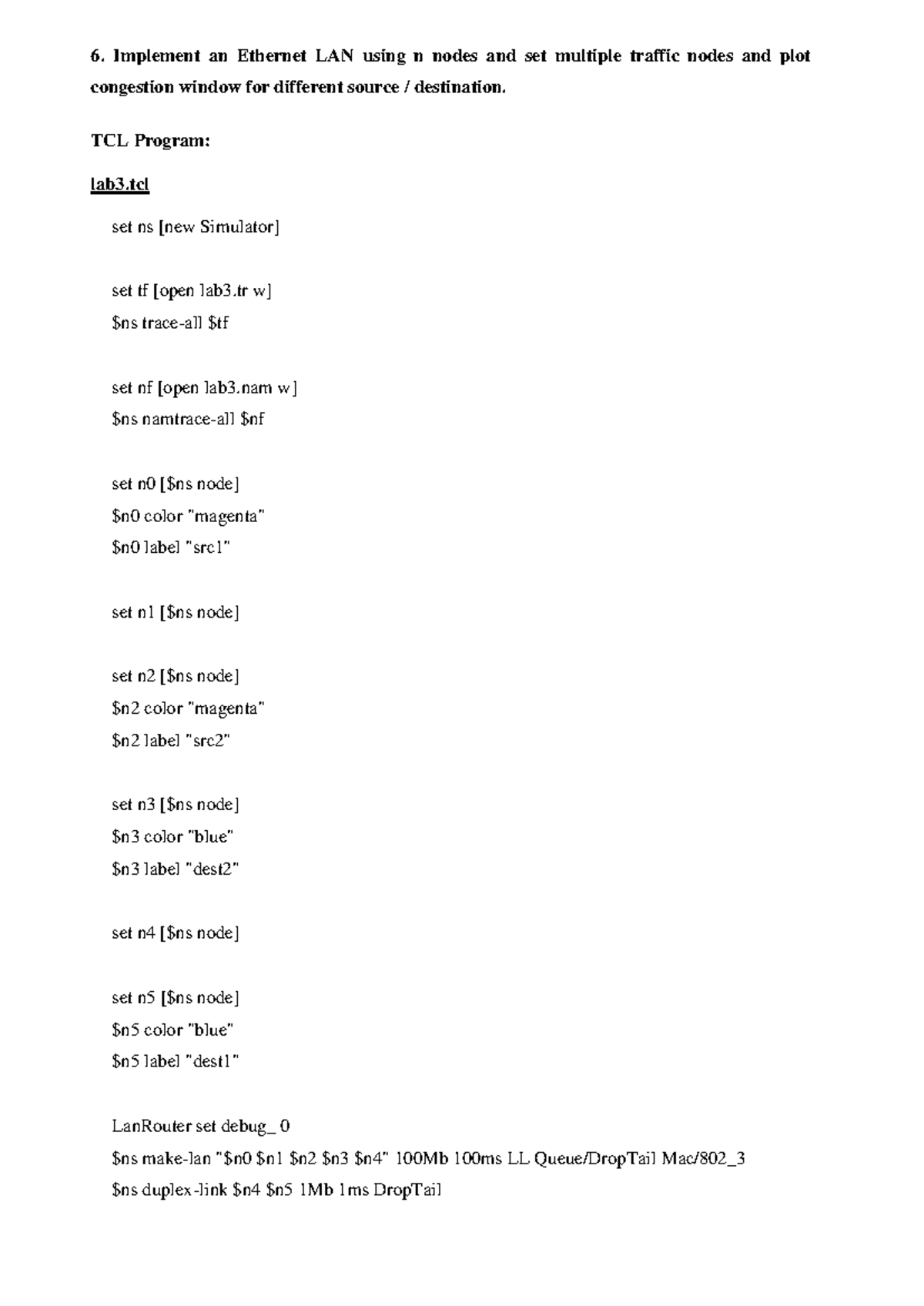 Ethernet LAN - cn lab programs - Implement an Ethernet LAN using n nodes and set multiple ...