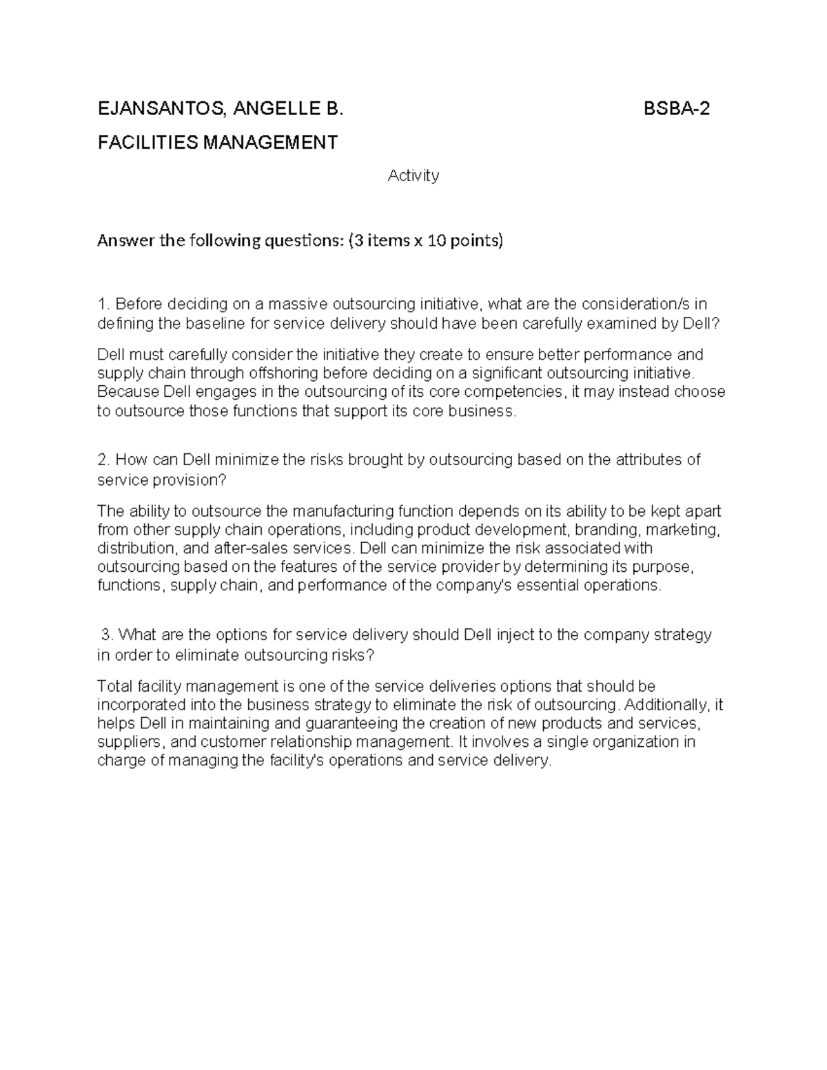 FM ACT 10 - none - EJANSANTOS, ANGELLE B. BSBA- FACILITIES MANAGEMENT Activity Answer the ...