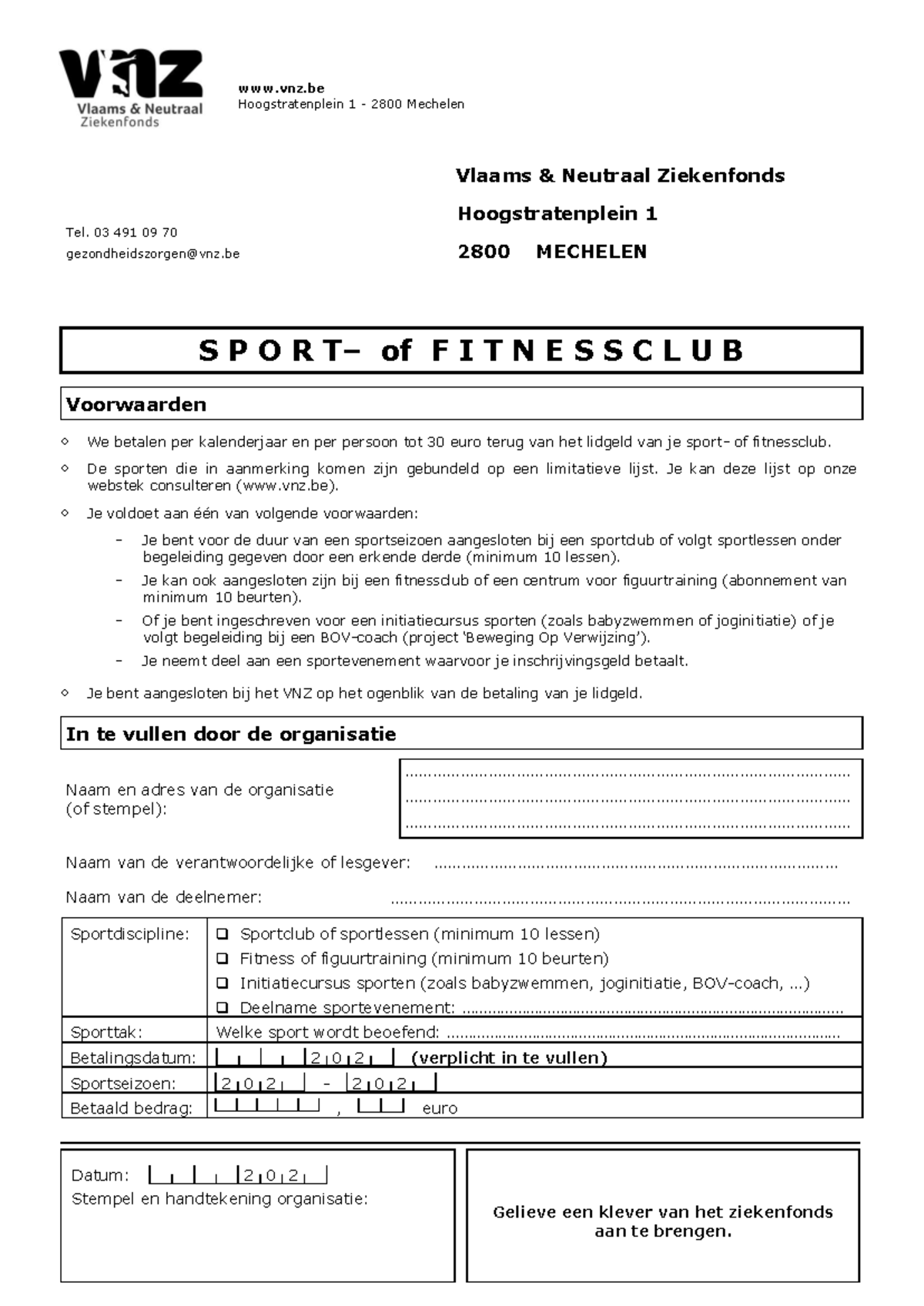 Sport-offitnessclub - Voorbeeld in te vullen sportdocument - vnz Hoogstratenplein 1 - 2800 ...