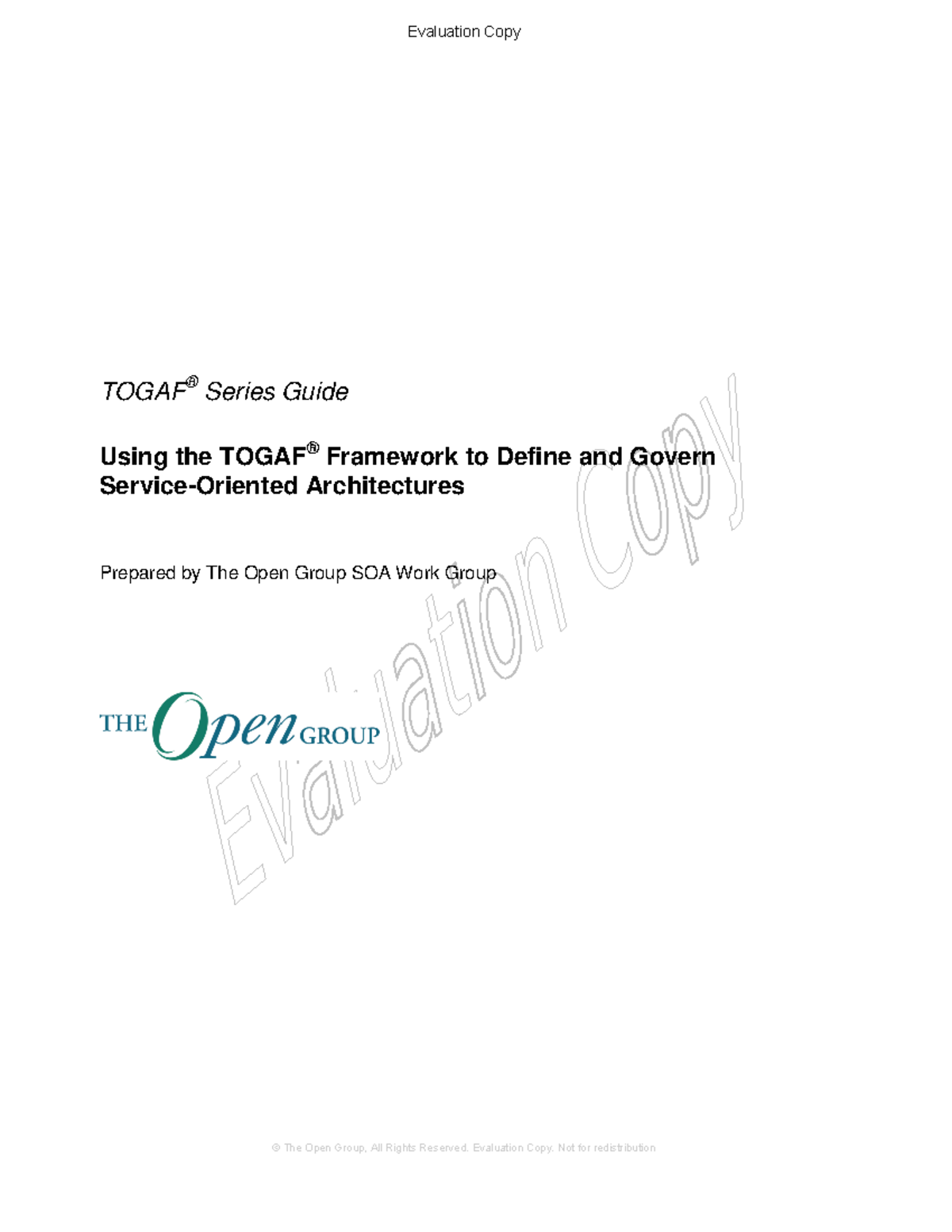 G174e - n/a - TOGAF ® Series Guide Using the TOGAF ® Framework to ...