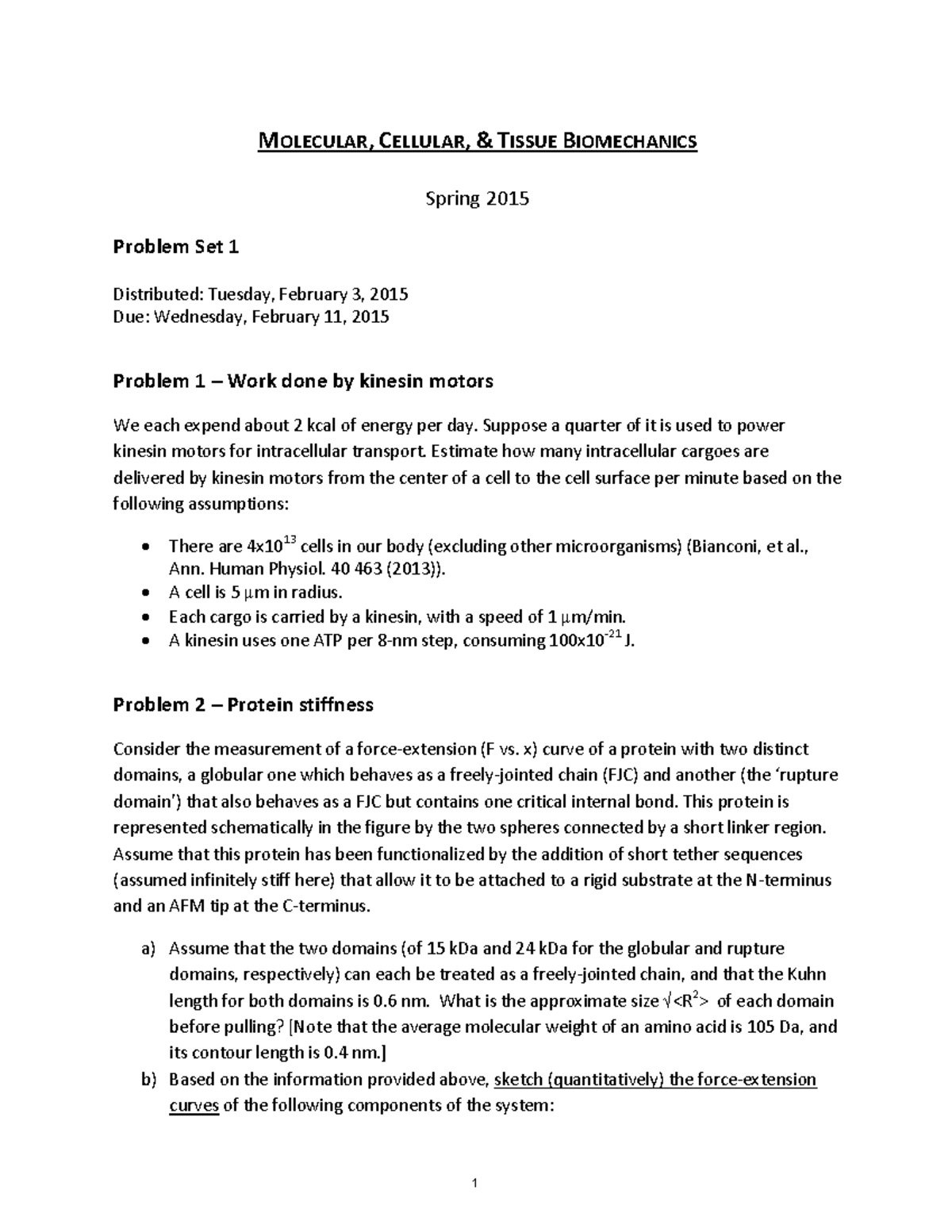 Practice Set 1 - Lecture Assignment - MOLECULAR, CELLULAR, & TISSUE BIOMECHANICS Spring 2015 ...
