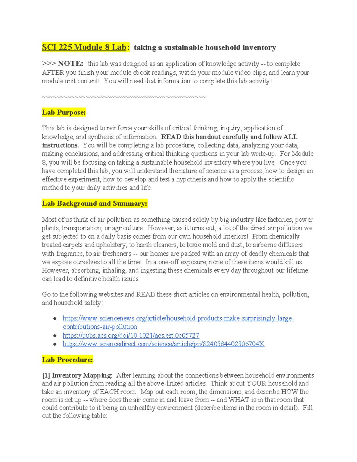 SCI 225 Module 8 Lab taking a sustainable household inventory - SCI 225 Module 8 Lab: taking a ...