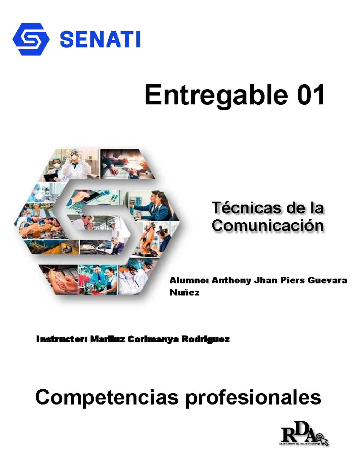Entregable 1 de tecnicas de la comunicación - Entregable 01 Competencias profesionales Técnicas ...