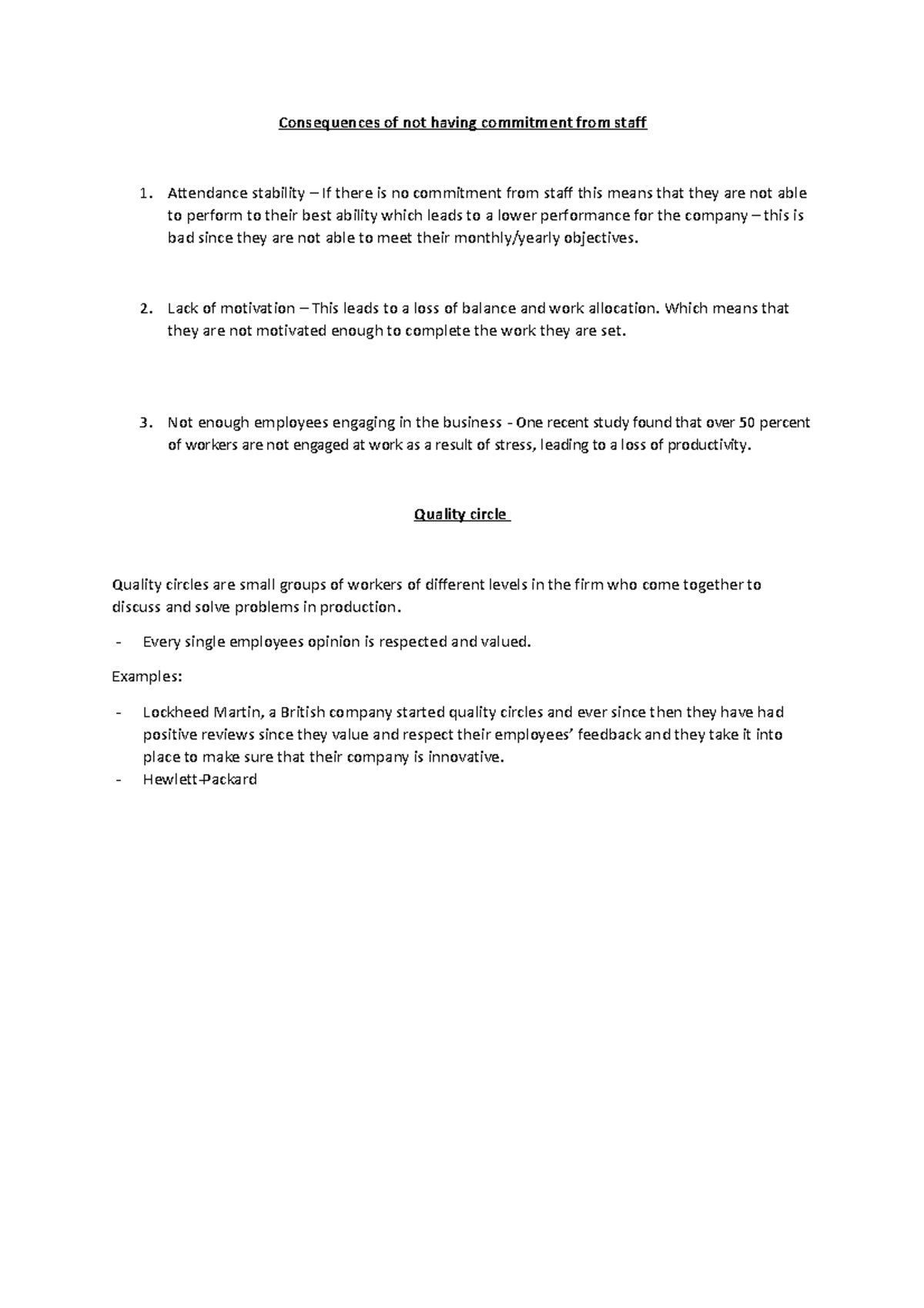 Consequences of not having commitment from staff - Consequences of not ...