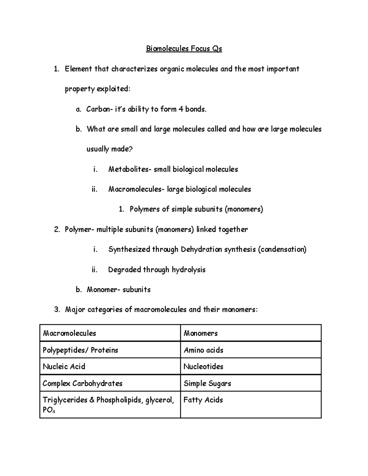 Study Guide Bio 110 exam 2 - Biomolecules Focus Qs 1. Element that ...