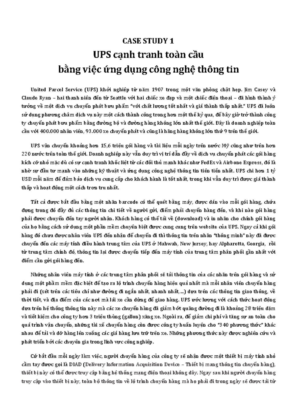 UPS cạnh tranh toàn cầu bằng việc ứng dụng công nghệ thông tin - HTTTQL - CASE STUDY 1 UPS cạnh ...