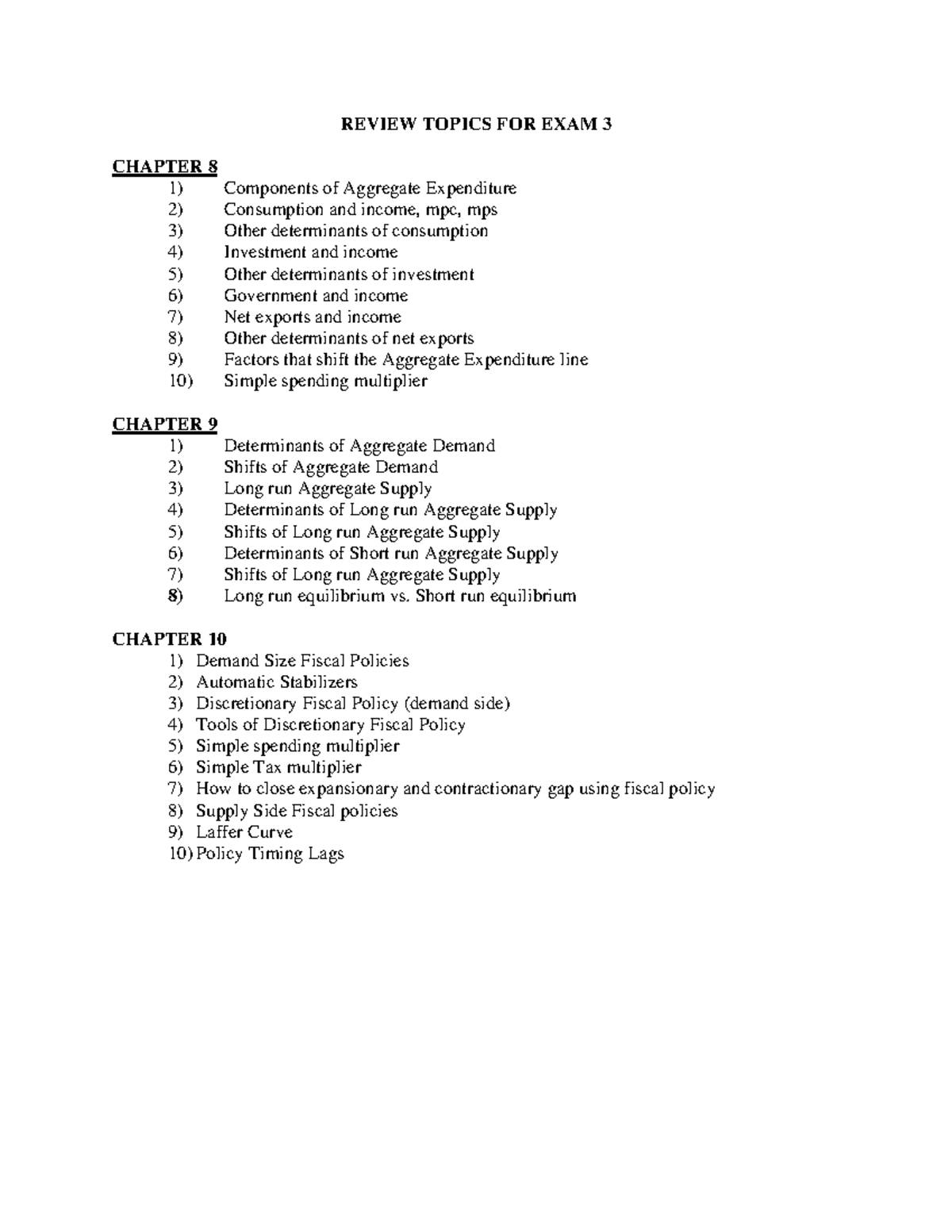 Review chatpers 8, 9 and 10 - REVIEW TOPICS FOR EXAM 3 CHAPTER 8 1) 2 ...