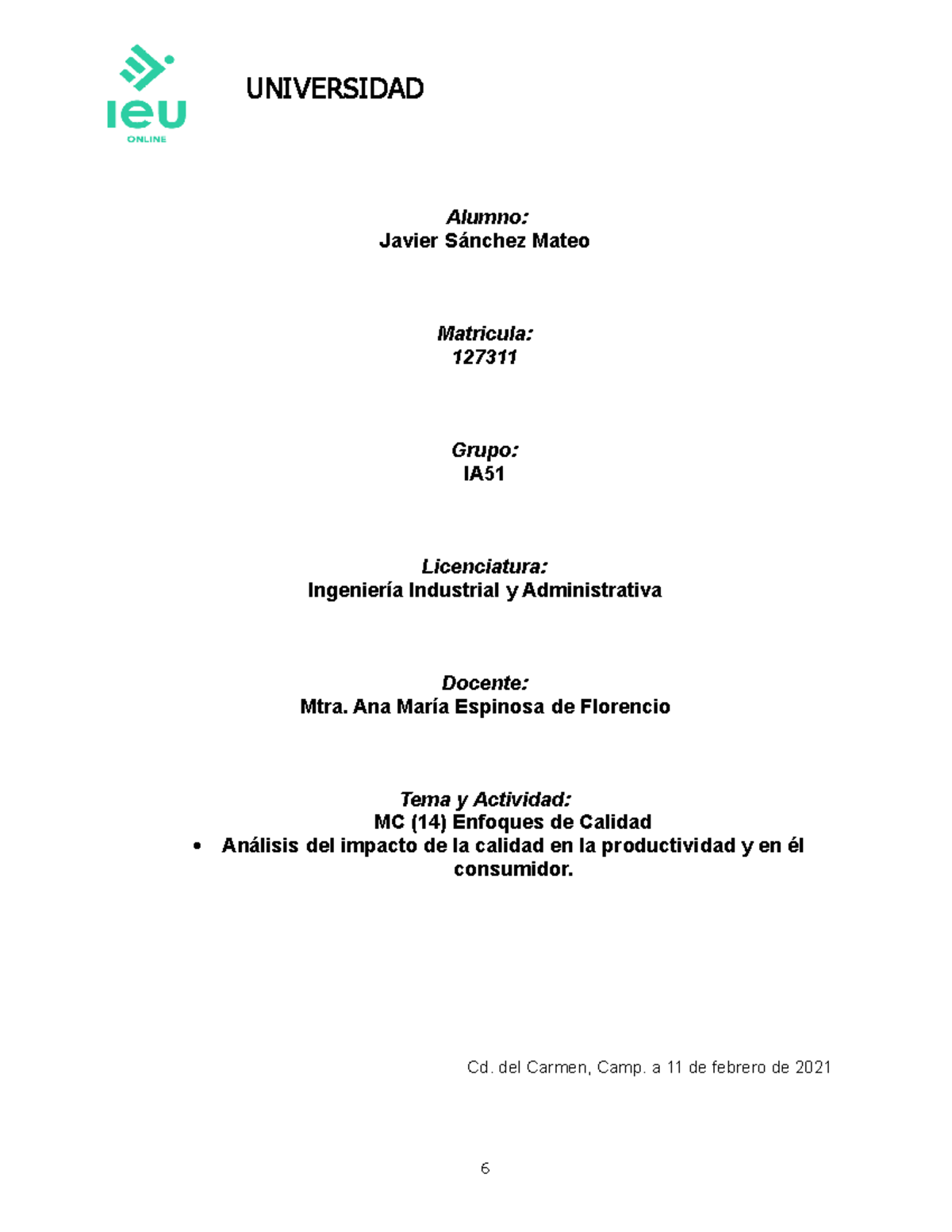 Act2 modulo 14 JSM - materia - UNIVERSIDAD Alumno: Javier Sánchez Mateo ...