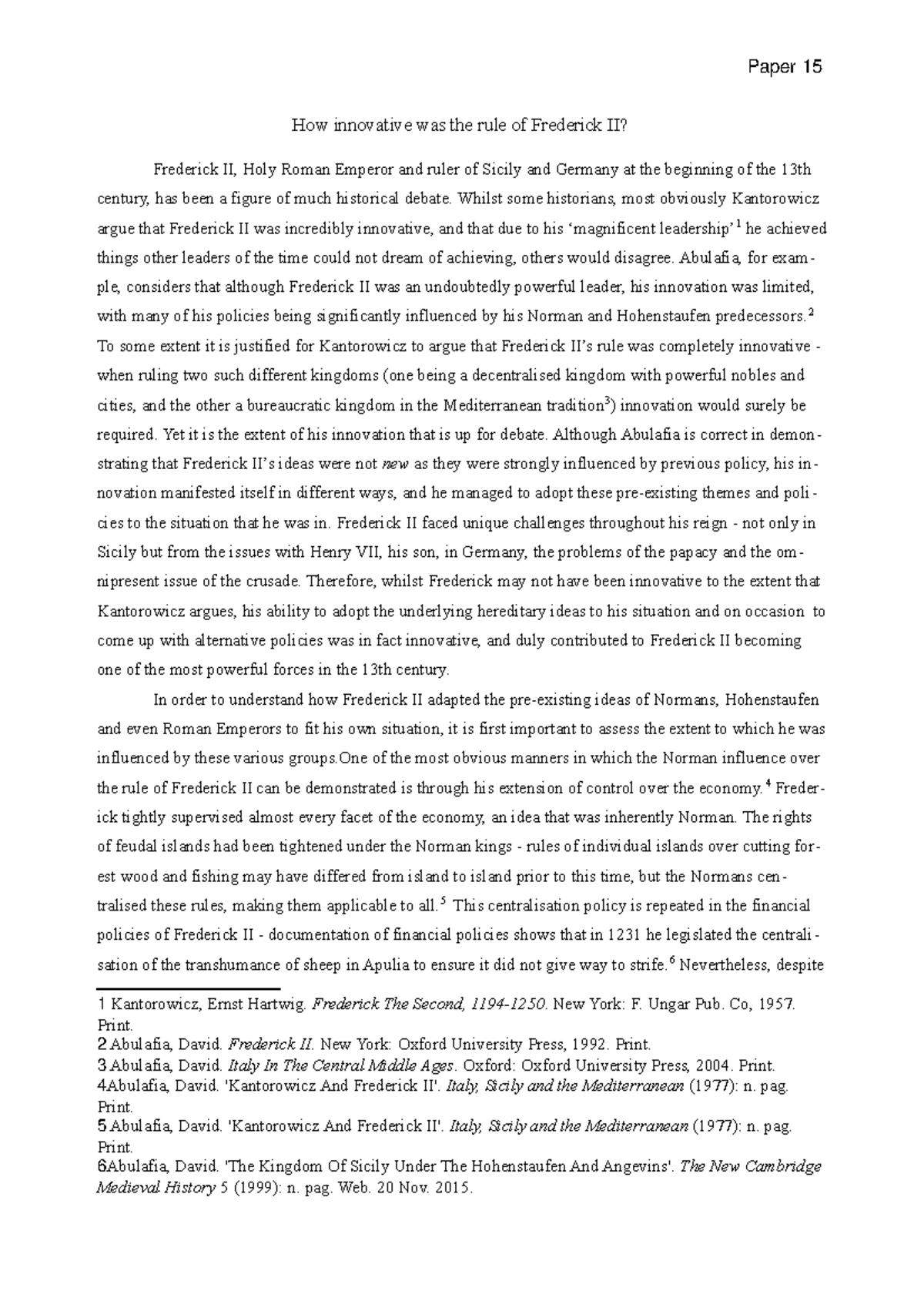 Frederick II essay - Grade: 1st Class - Paper 15 How innovative was the ...