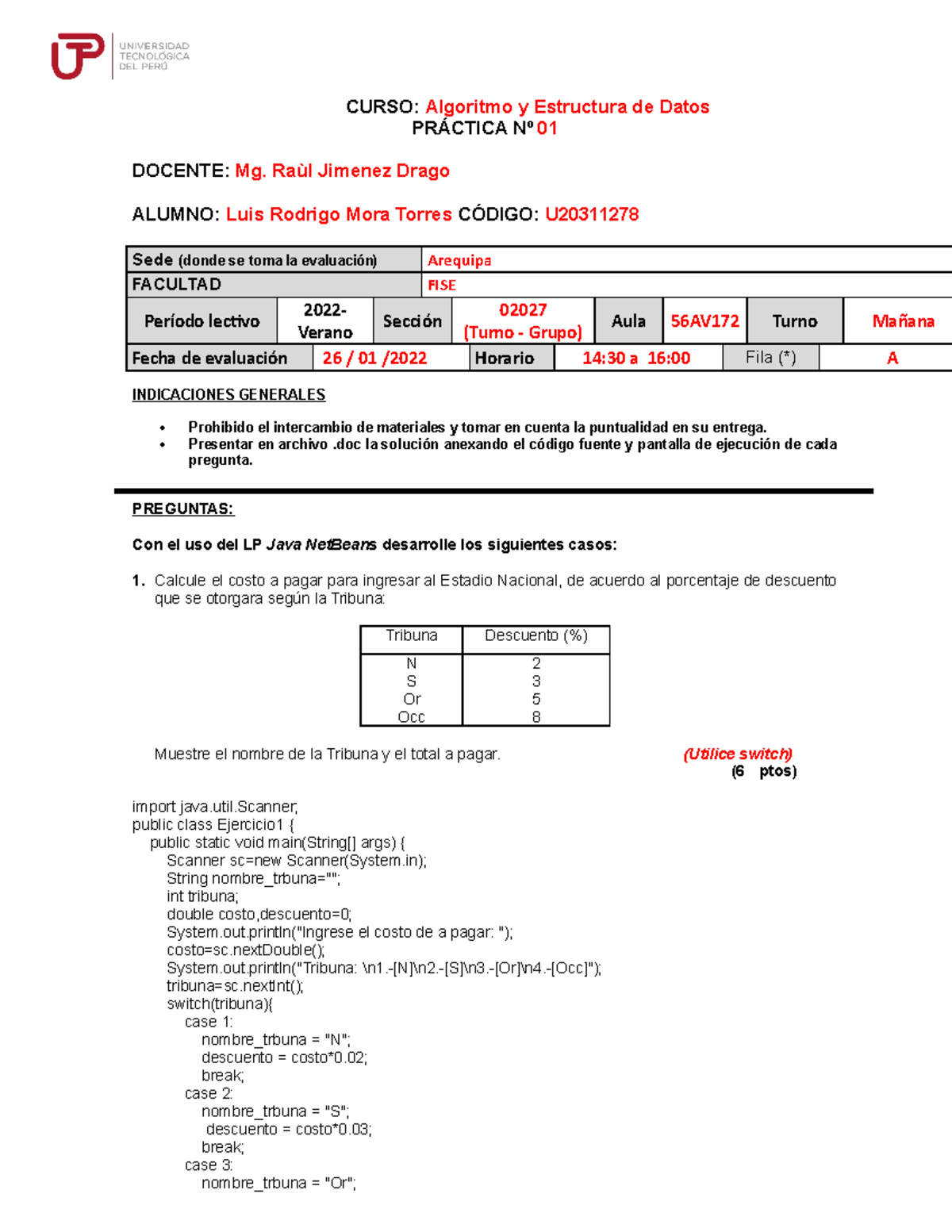 Pc1 Algoritmos y estructura de datos - CURSO: Algoritmo y Estructura de Datos PRÁCTICA Nº 01 ...
