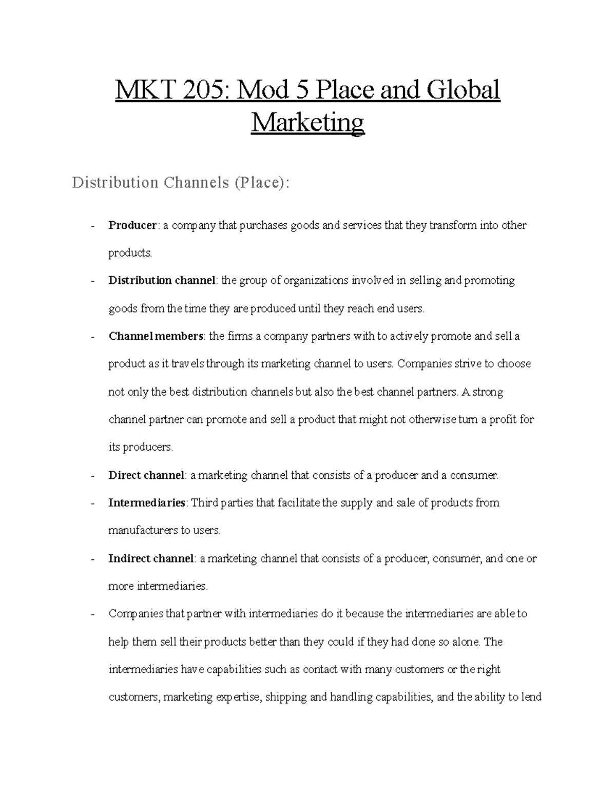 MKT 205 Mod 5 Notes - MKT 205: Mod 5 Place and Global Marketing ...