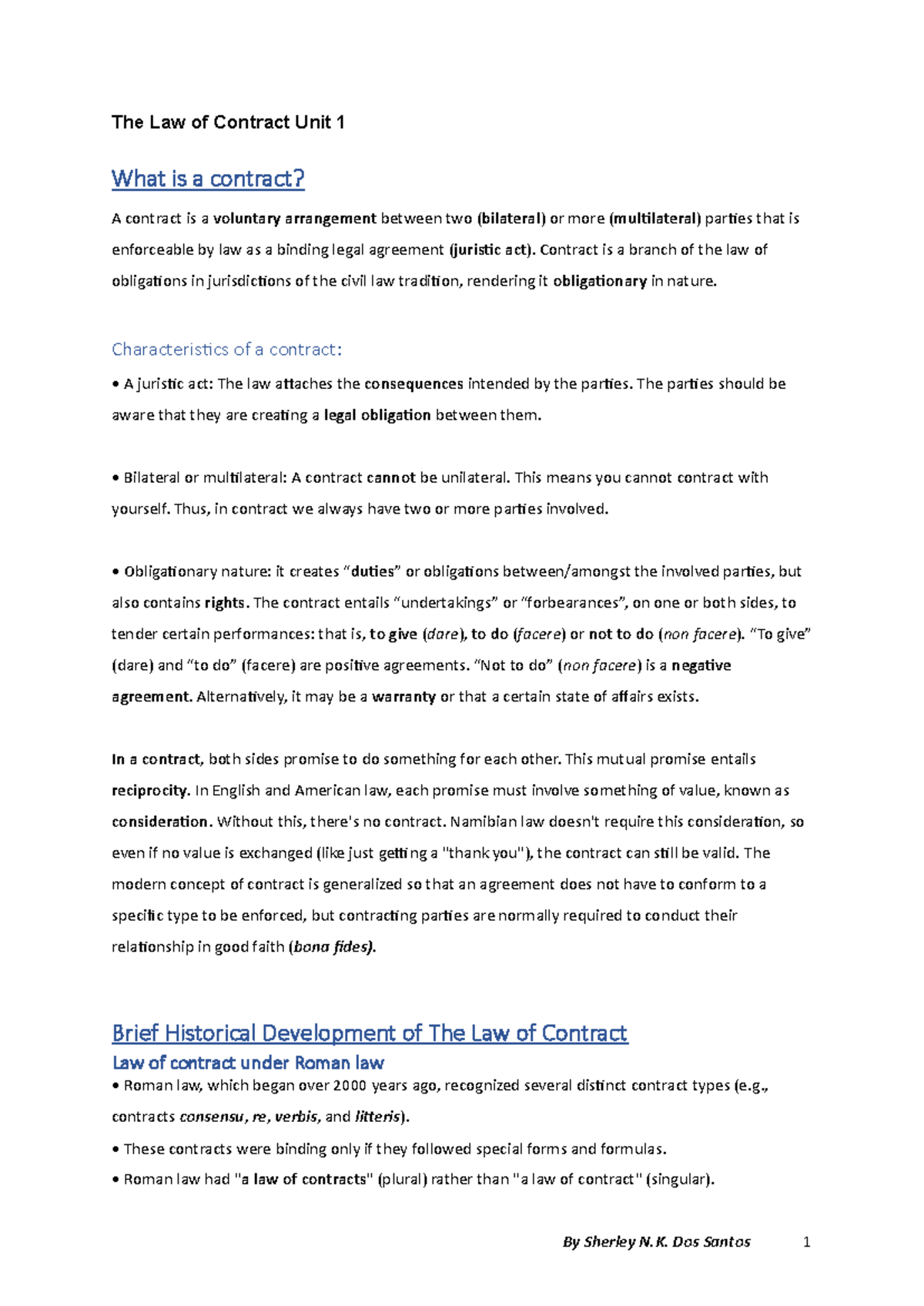 Unit 1 - These are summarized notes on unit 1 of the Law of Contract ...