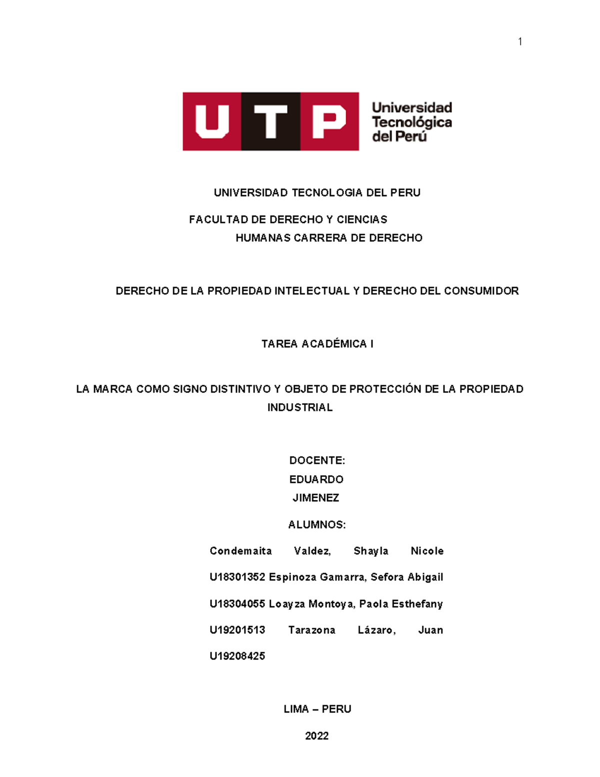 TA1 Derecho Consumidor fin - 1 UNIVERSIDAD TECNOLOGIA DEL PERU FACULTAD DE DERECHO Y CIENCIAS ...