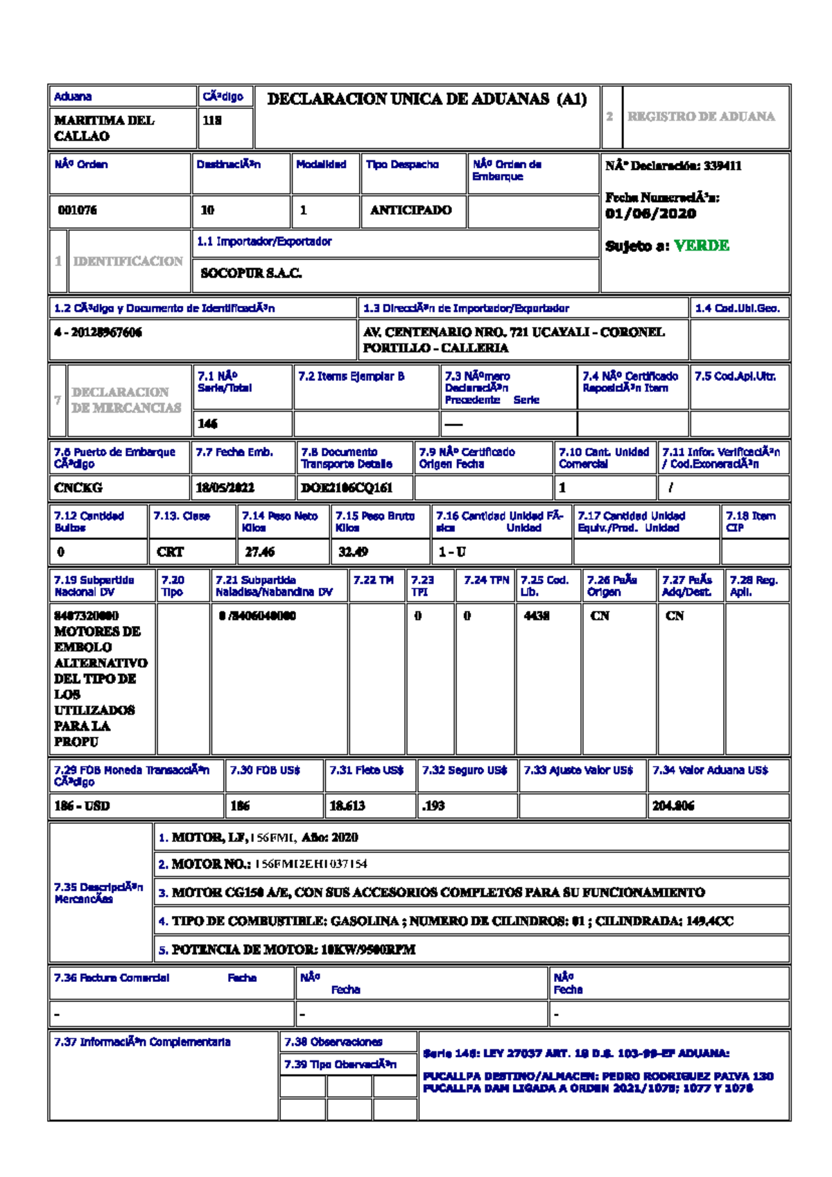 Lifan - ok listo - Aduana CA3digo DECLARACION UNICA DE ADUANAS (A1) MARITIMA DEL 118 2 REGISTRO ...