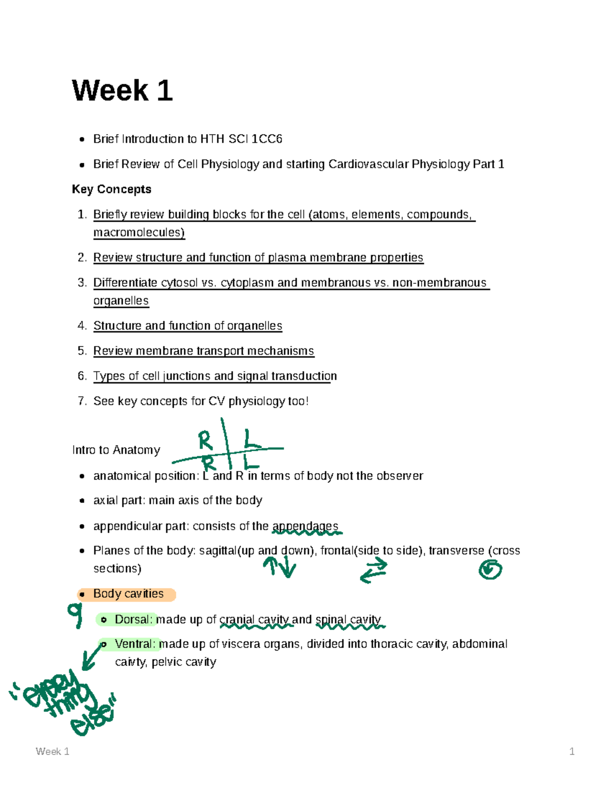 BIOWeek 1 - Information about the cell, from the textbook mostly and ...