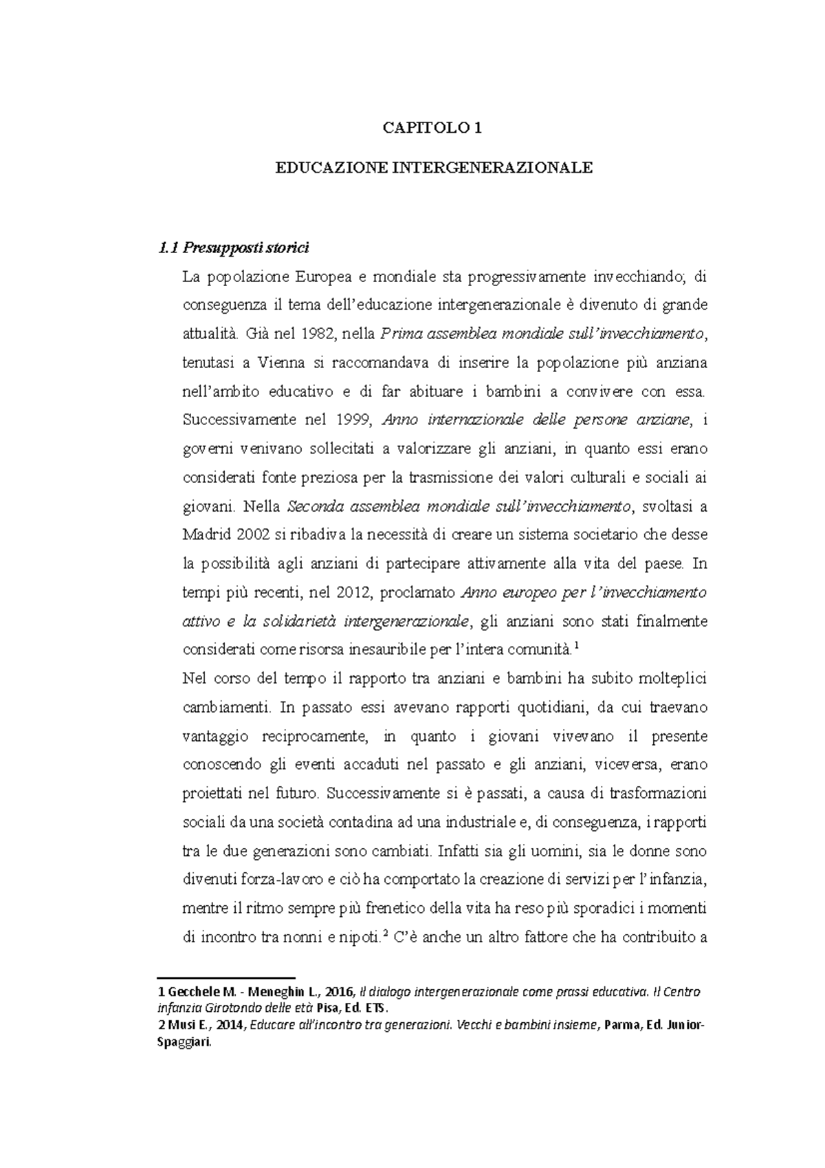 Cap. 1 claudia - primo capitolo tesi in pedagogia - CAPITOLO 1 ...