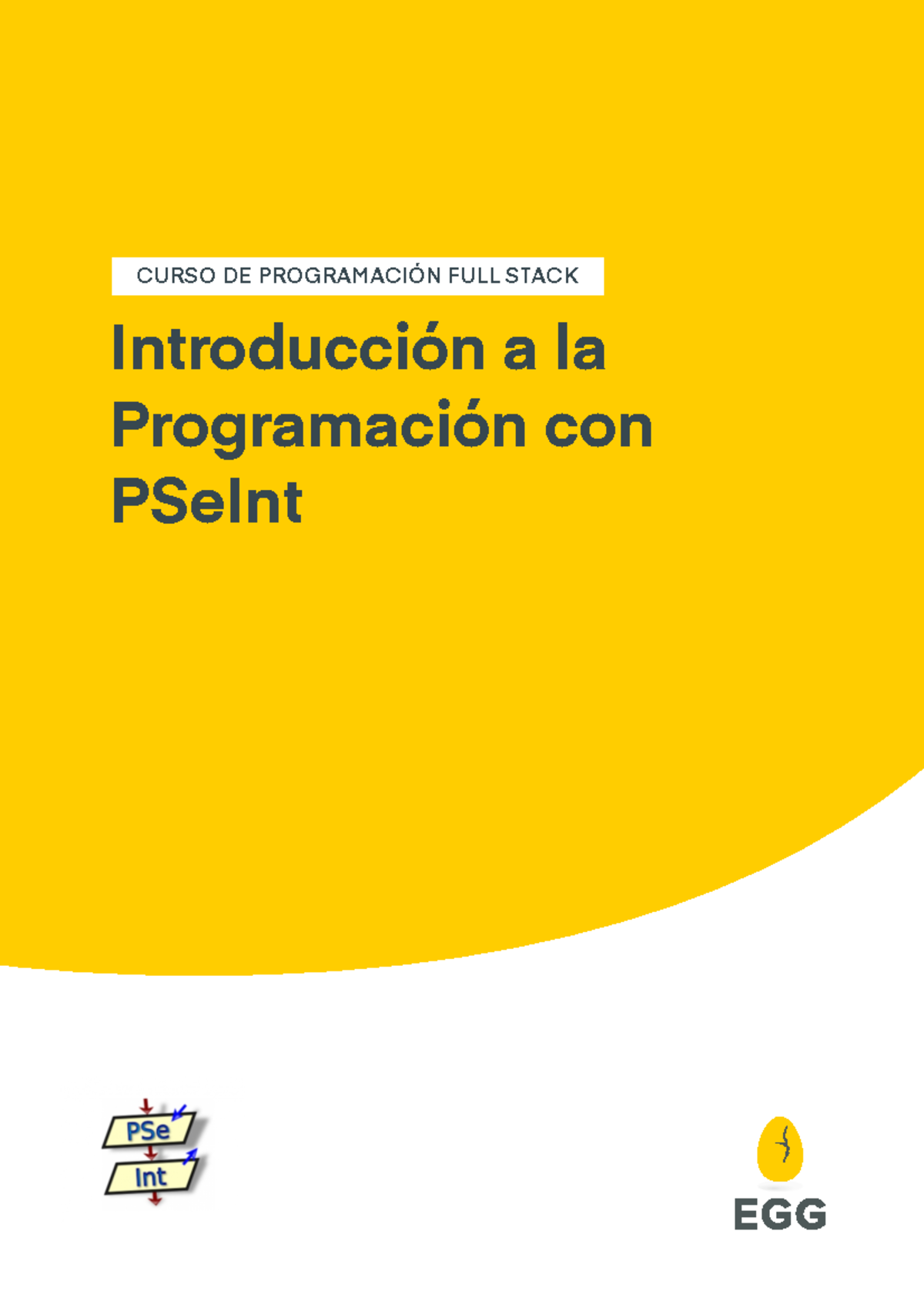 1- Guía PSe Int 2021 intro a la programacion - Introducción a la Programación con PSeInt CURSO ...
