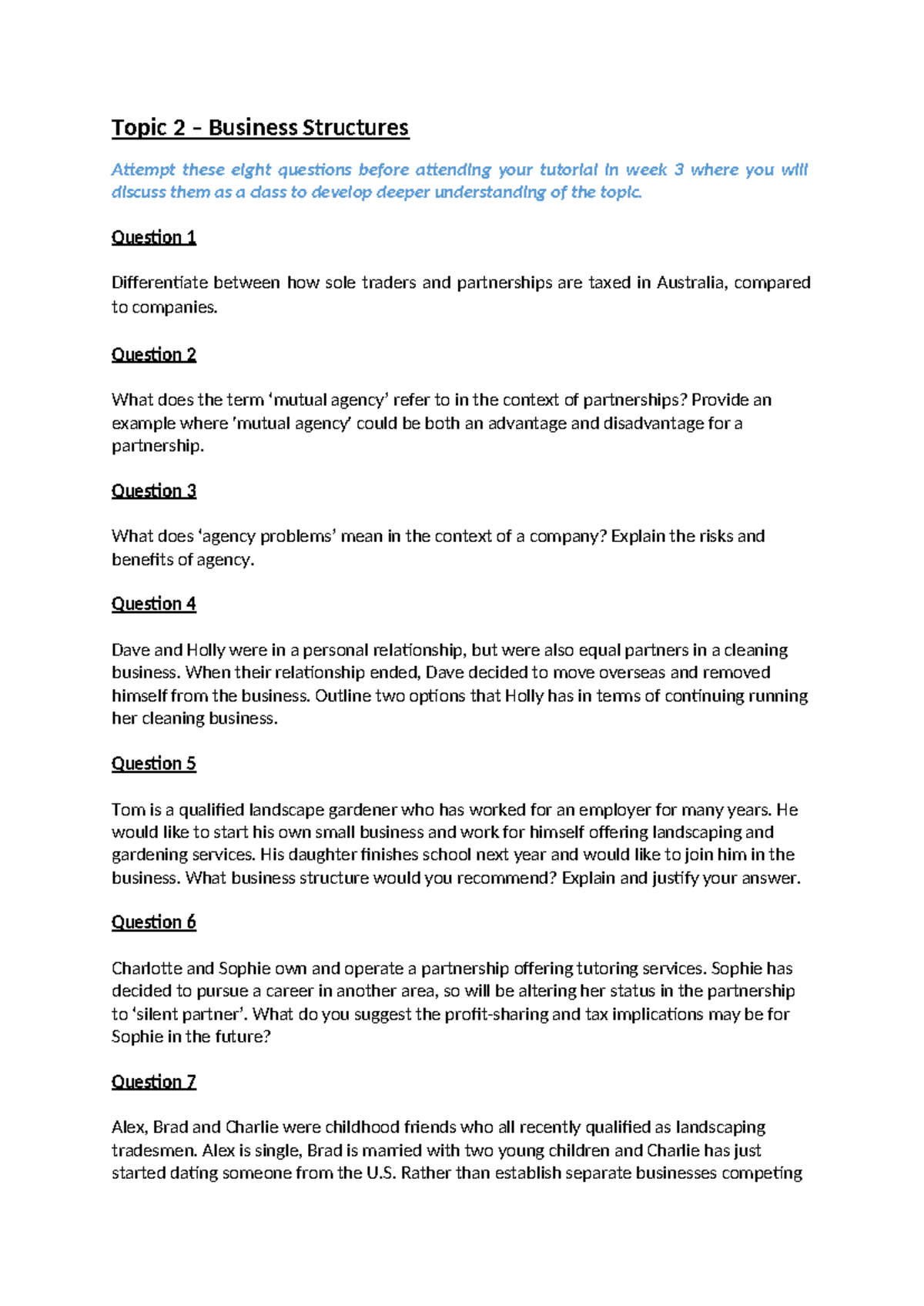 Topic 2 Tutorial Exercises - Topic 2 – Business Structures Attempt these eight questions before ...