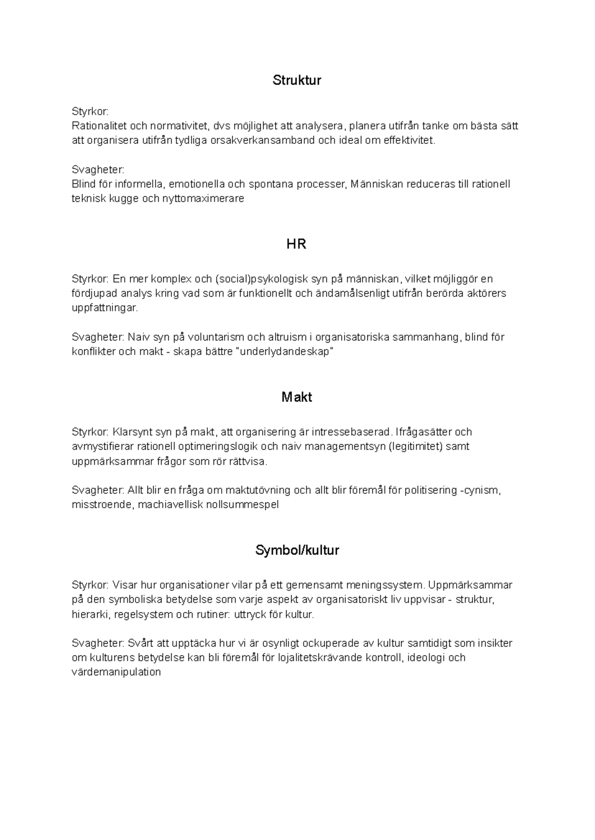 styrkor och svagheter för de olika perspektiven - Struktur Styrkor ...