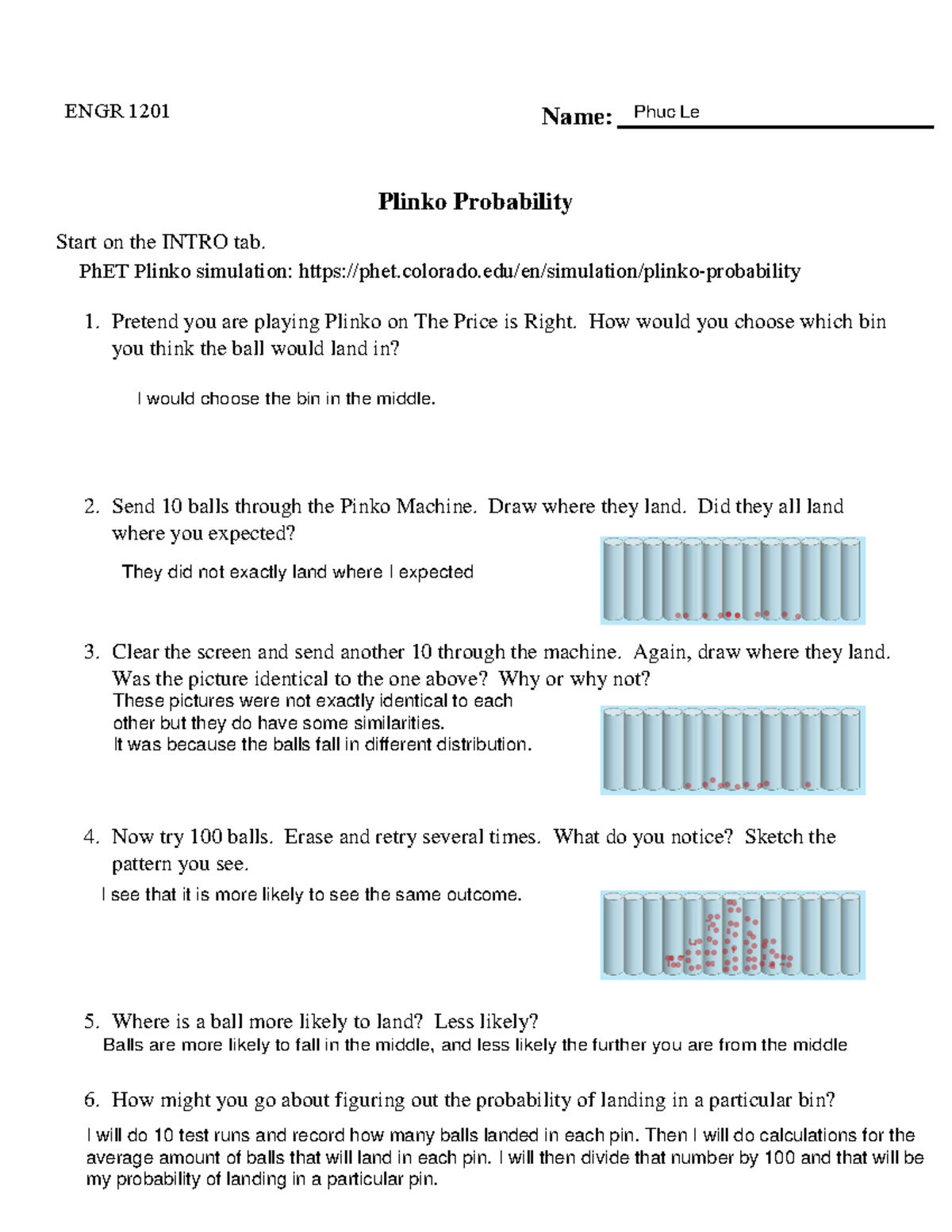 Plinko Simulation ENGR 1201 - Name: Plinko Probability Start on the ...