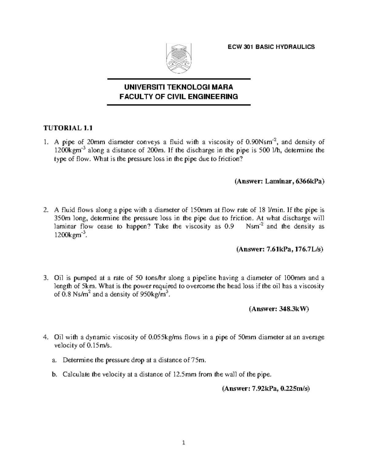 Tutorial 1 - 1 ECW 301 BASIC HYDRAULICS UNIVERSITI TEKNOLOGI MARA ...