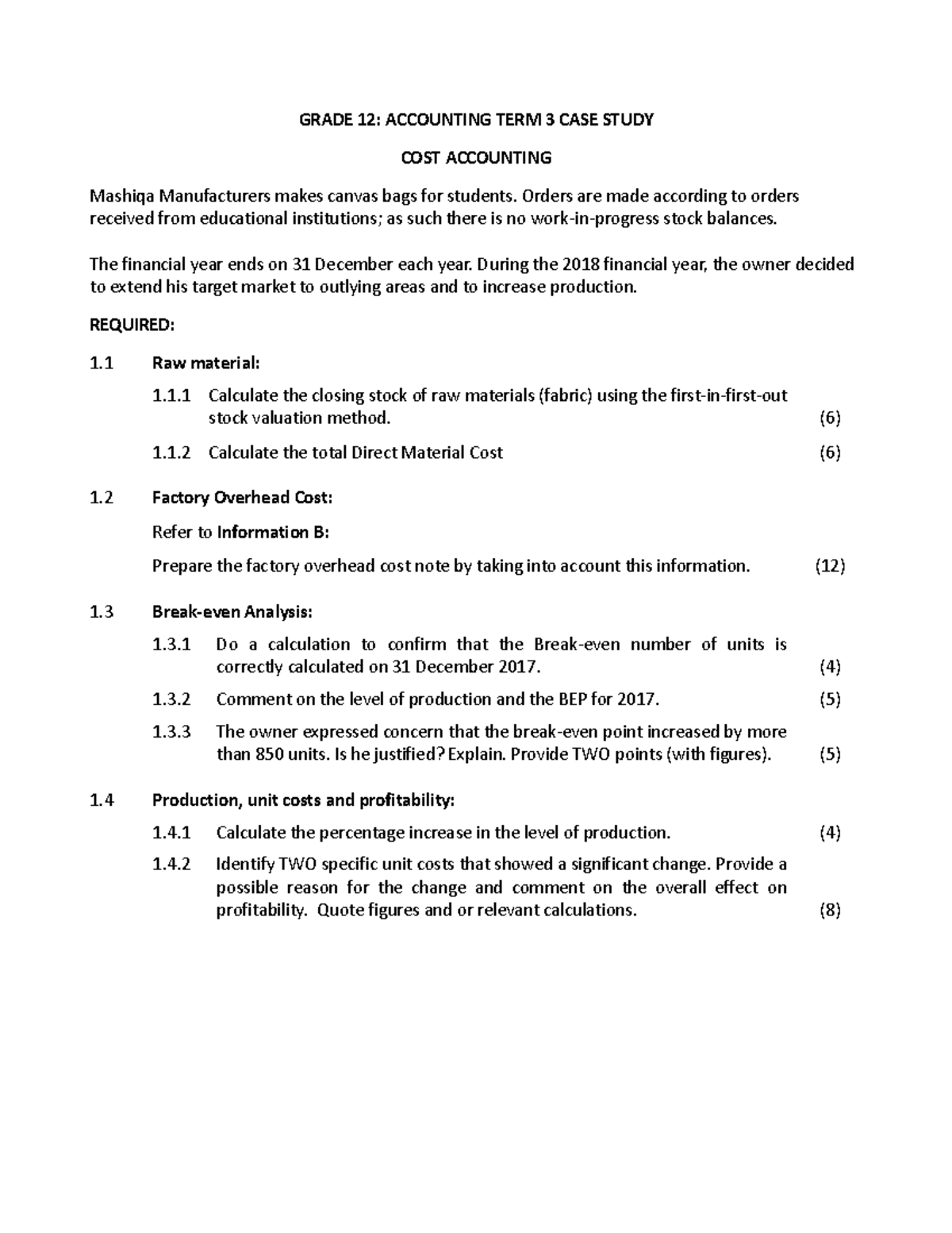 Gr 12 Accounting case study QP - GRADE 12: ACCOUNTING TERM 3 CASE STUDY COST ACCOUNTING Mashiqa ...