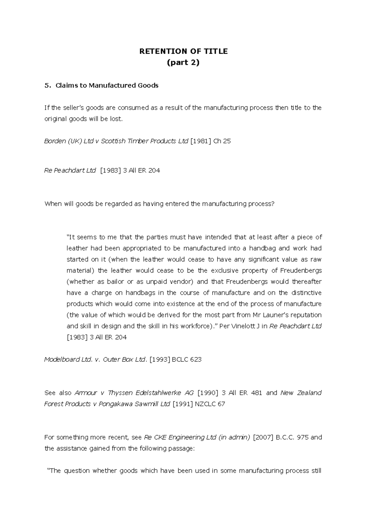 Lec 7- Retention of Title - RETENTION OF TITLE (part 2) Claims to ...