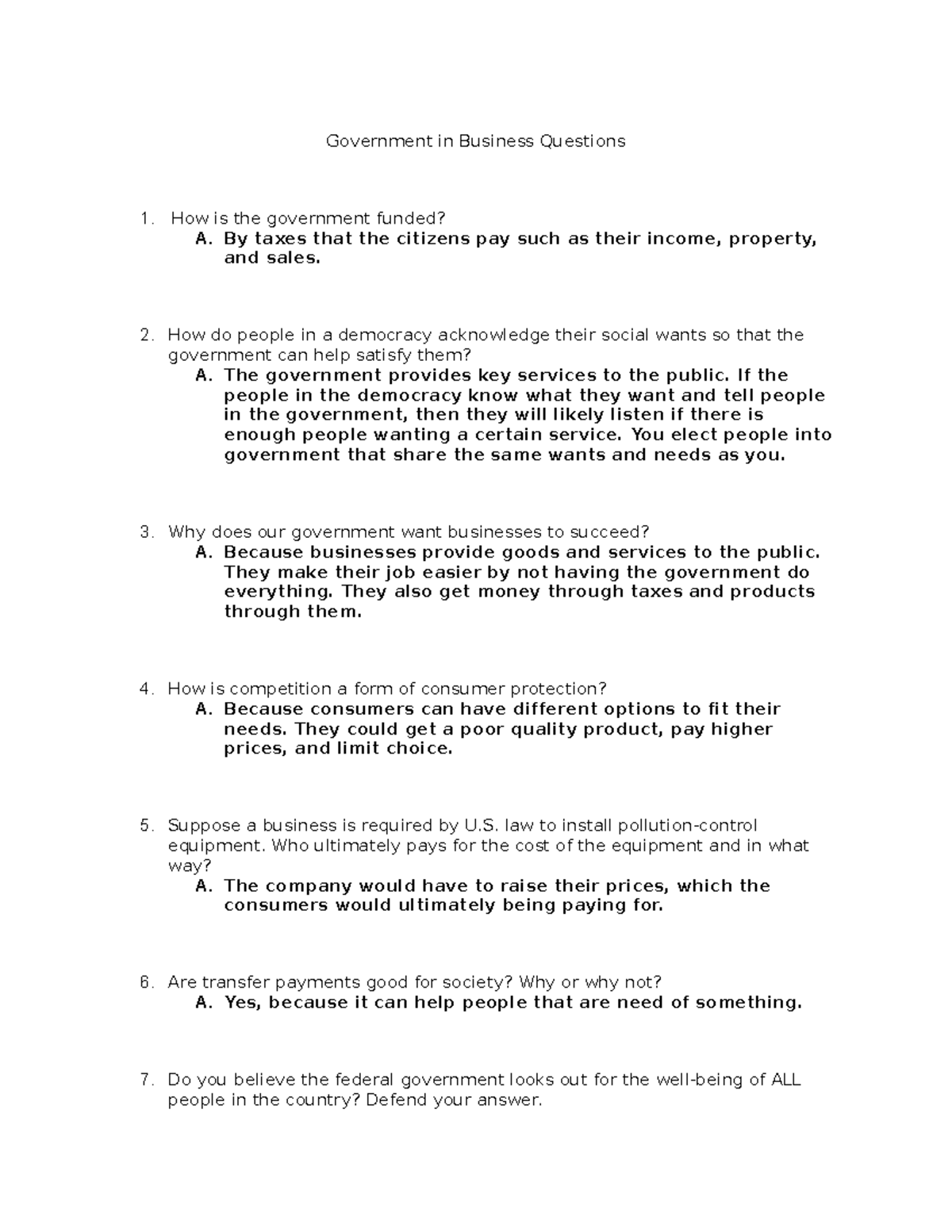 Chapter 11 Questions - Government in Business Questions How is the ...