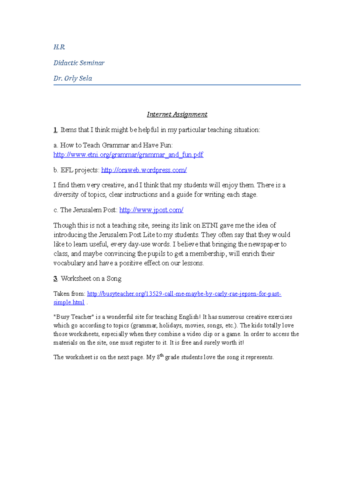 Internet Assignment - H. Didactic Seminar Dr. Orly Sela Internet ...