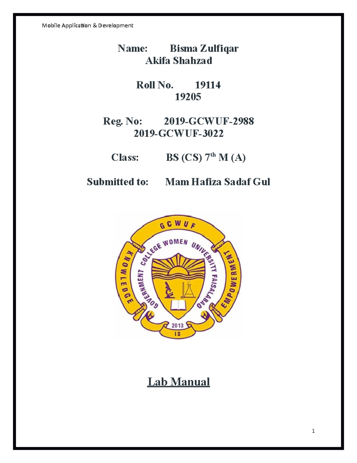 MAD Manual - Name: Bisma Zulfiqar Akifa Shahzad Roll No. 19114 19205 ...