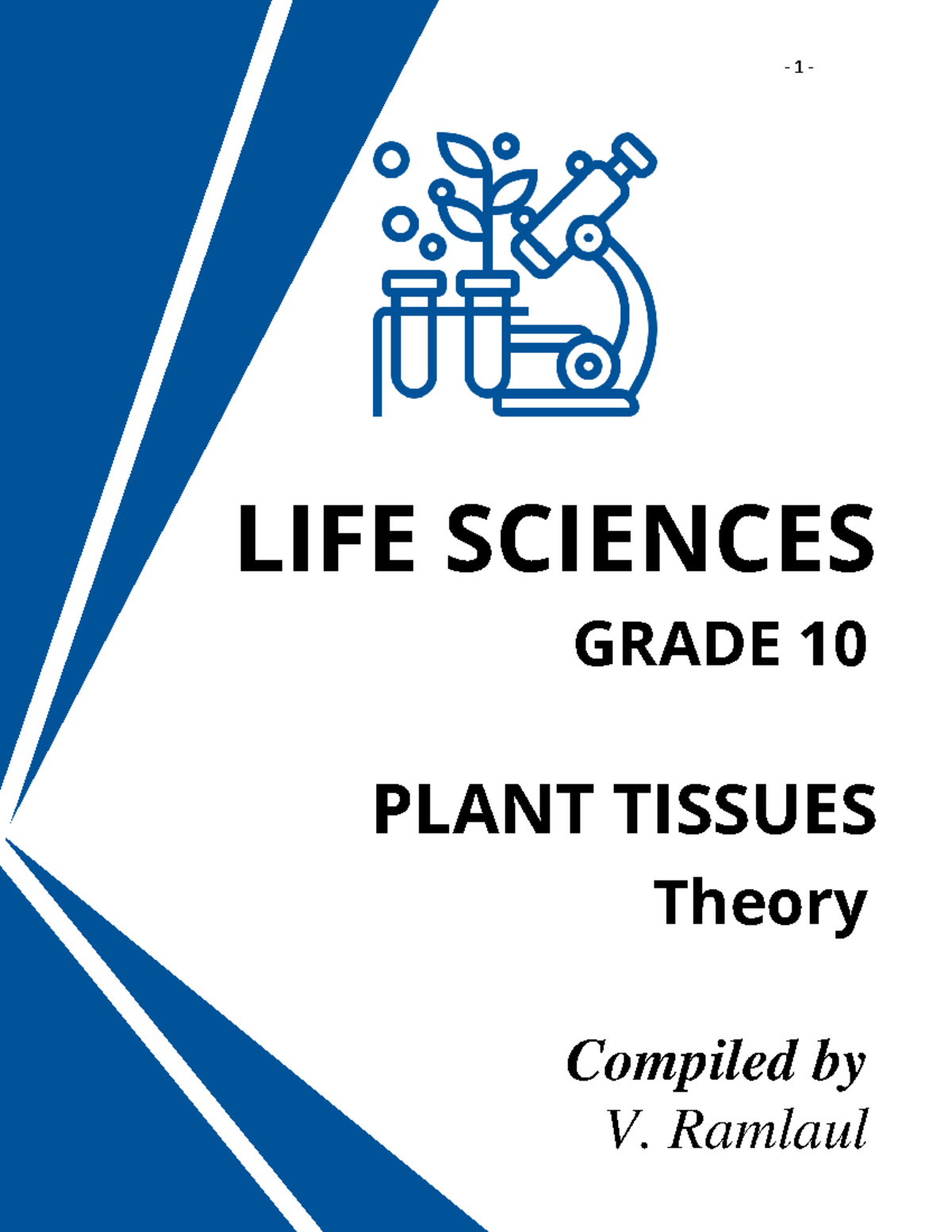 Life Sciences Gr 10 Plant tissues theory - LIFE SCIENCES PLANT TISSUES ...