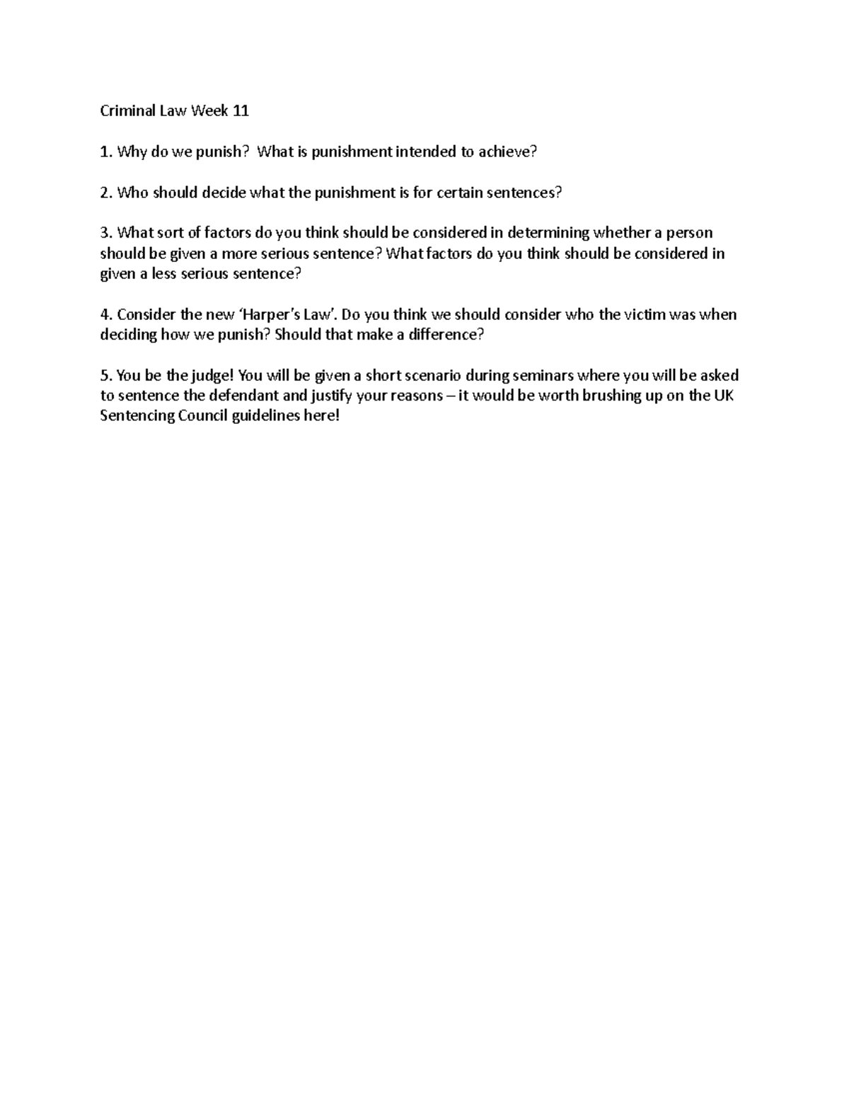 Criminal Law Week 11 - Seminar work - Criminal Law Week 11 Why do we ...