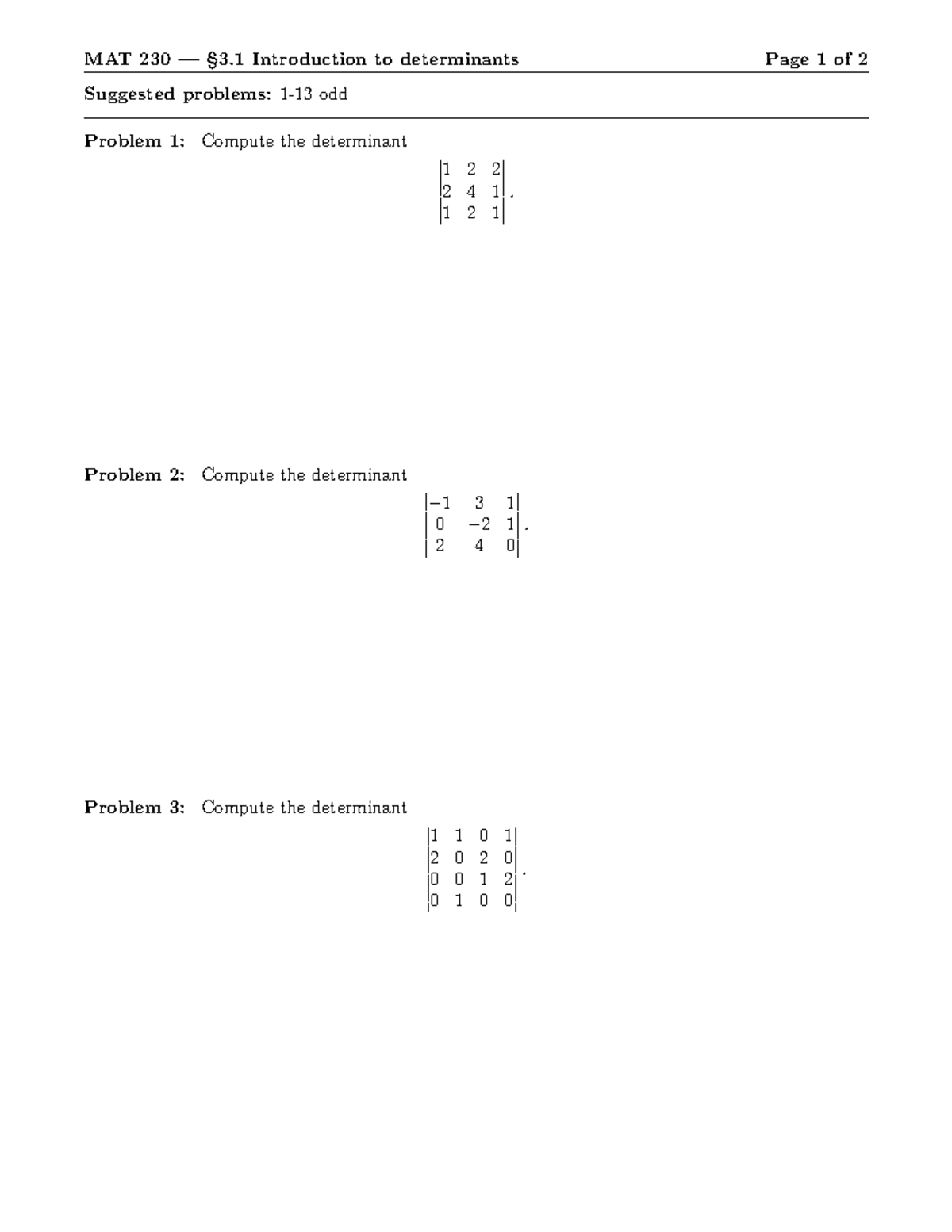 10-31 3.1 Introduction to determinants, Handout - MAT 230 — §3 Introduction to determinants Page ...