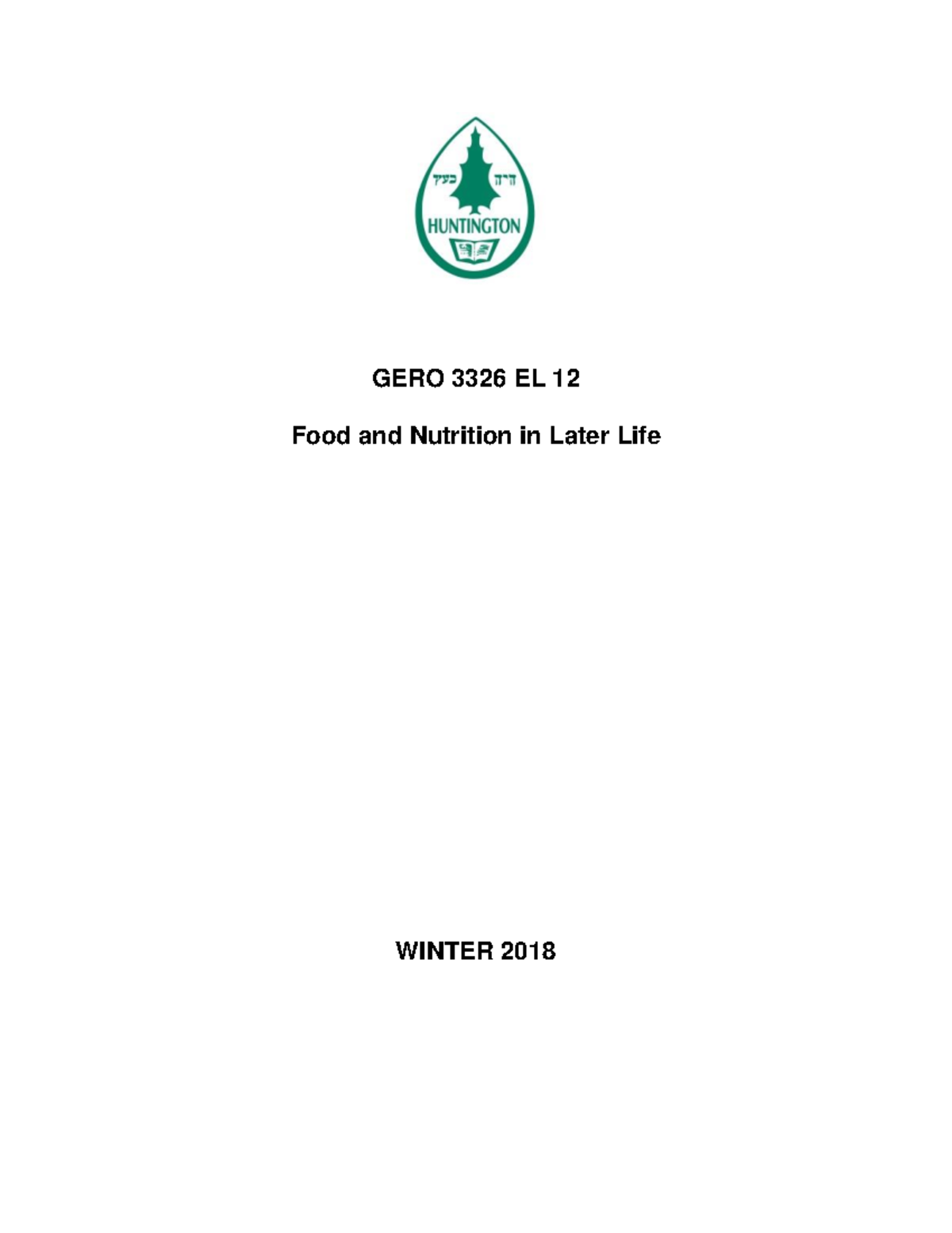 GERO 3326 Course Outline W2018 - GERO 3326 EL 12 Food and Nutrition in ...