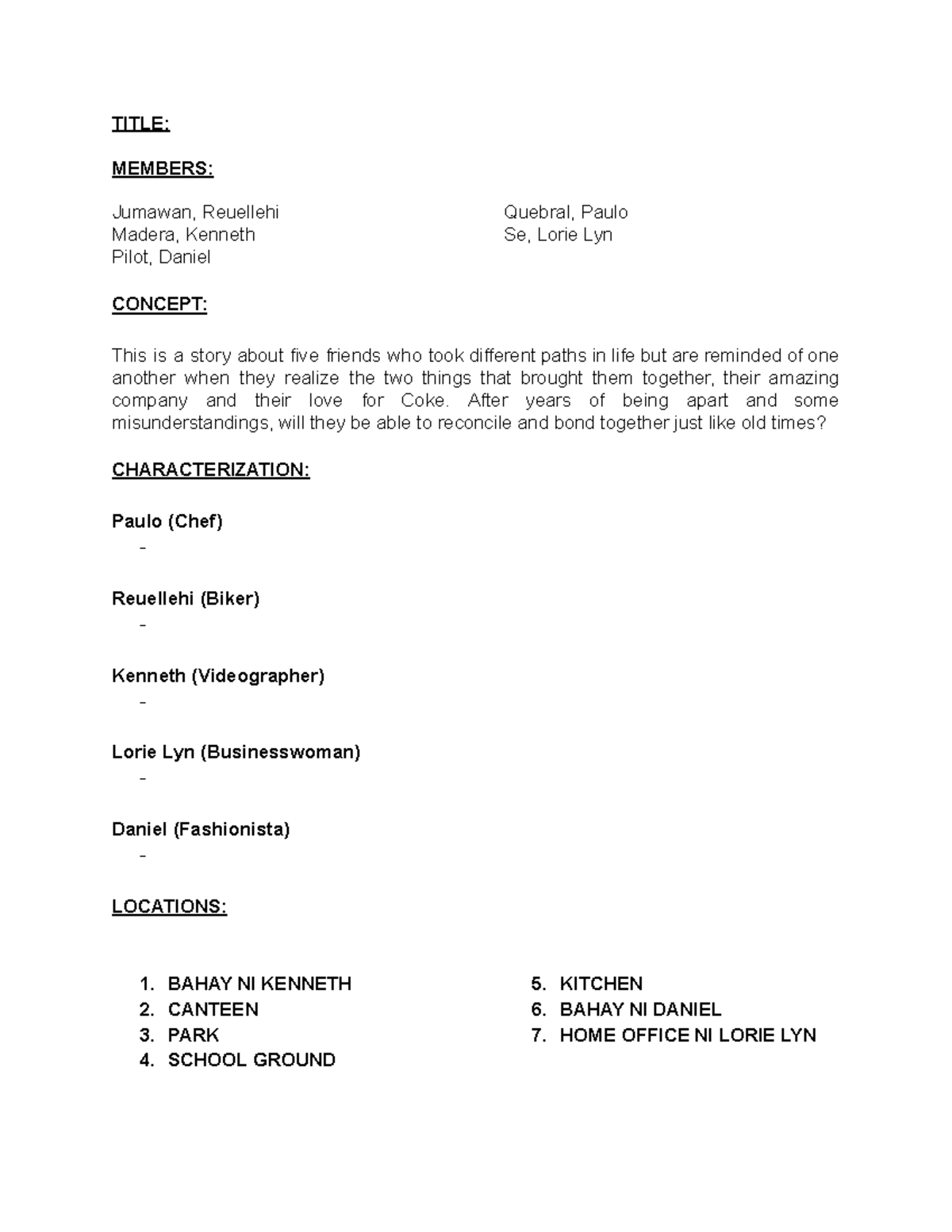 COKE AD - Script ( Advert) - TITLE: MEMBERS: Jumawan, Reuellehi Madera ...