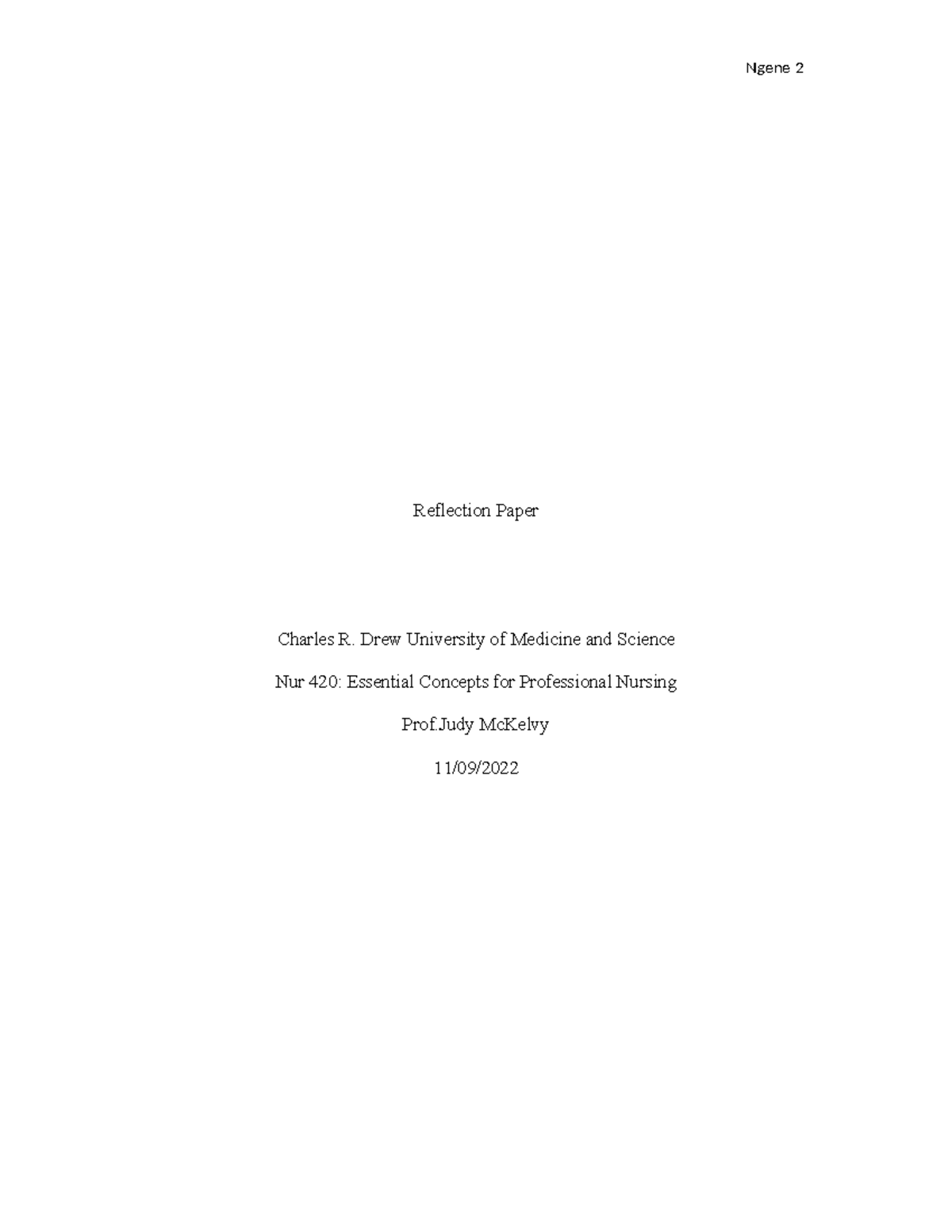Reflection Paper Julie - Ngene 2 Reflection Paper Charles R. Drew ...