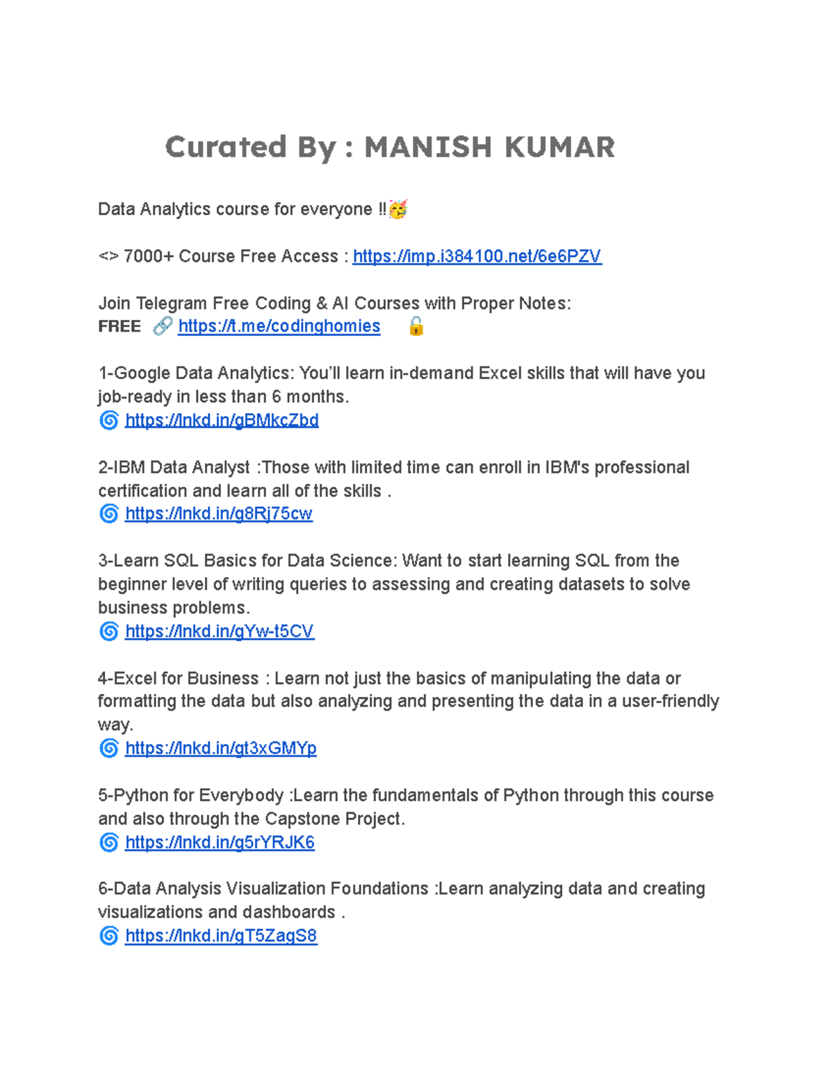 Data analyst Course - Curated By : MANISH KUMAR Data Analytics course for everyone !!🥳 - Studocu