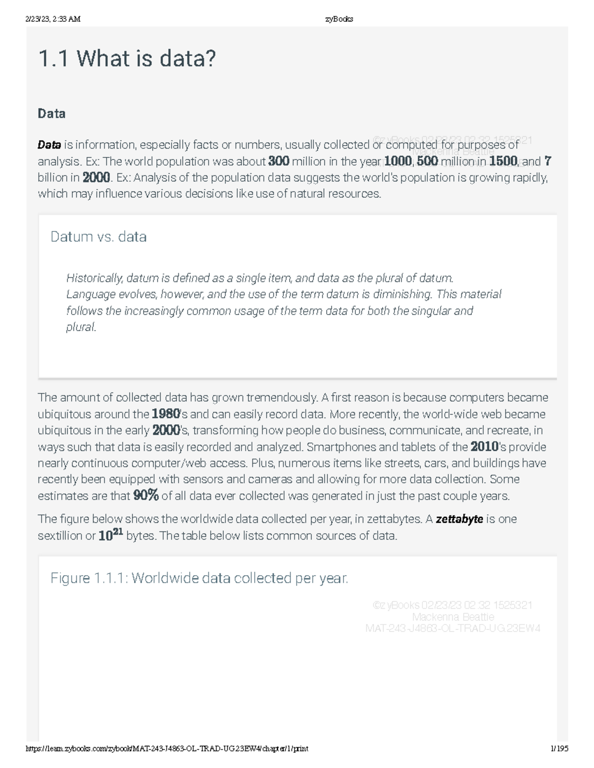 Module 1 MAT 243 - N/a - 1 What is data? Data Data is information ...