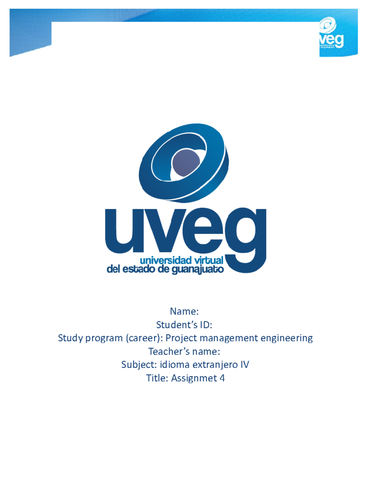 Assignment 4 ID - Name: Student’s ID: Study program (career): Project ...