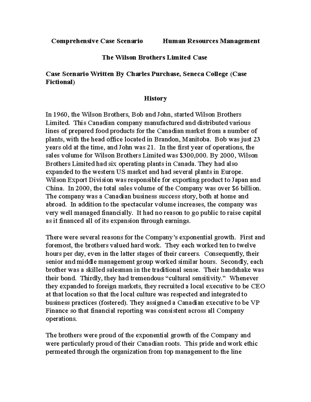 Comprehensive Case Scenario Wilson Bros - HST430 - Seneca College - Studocu