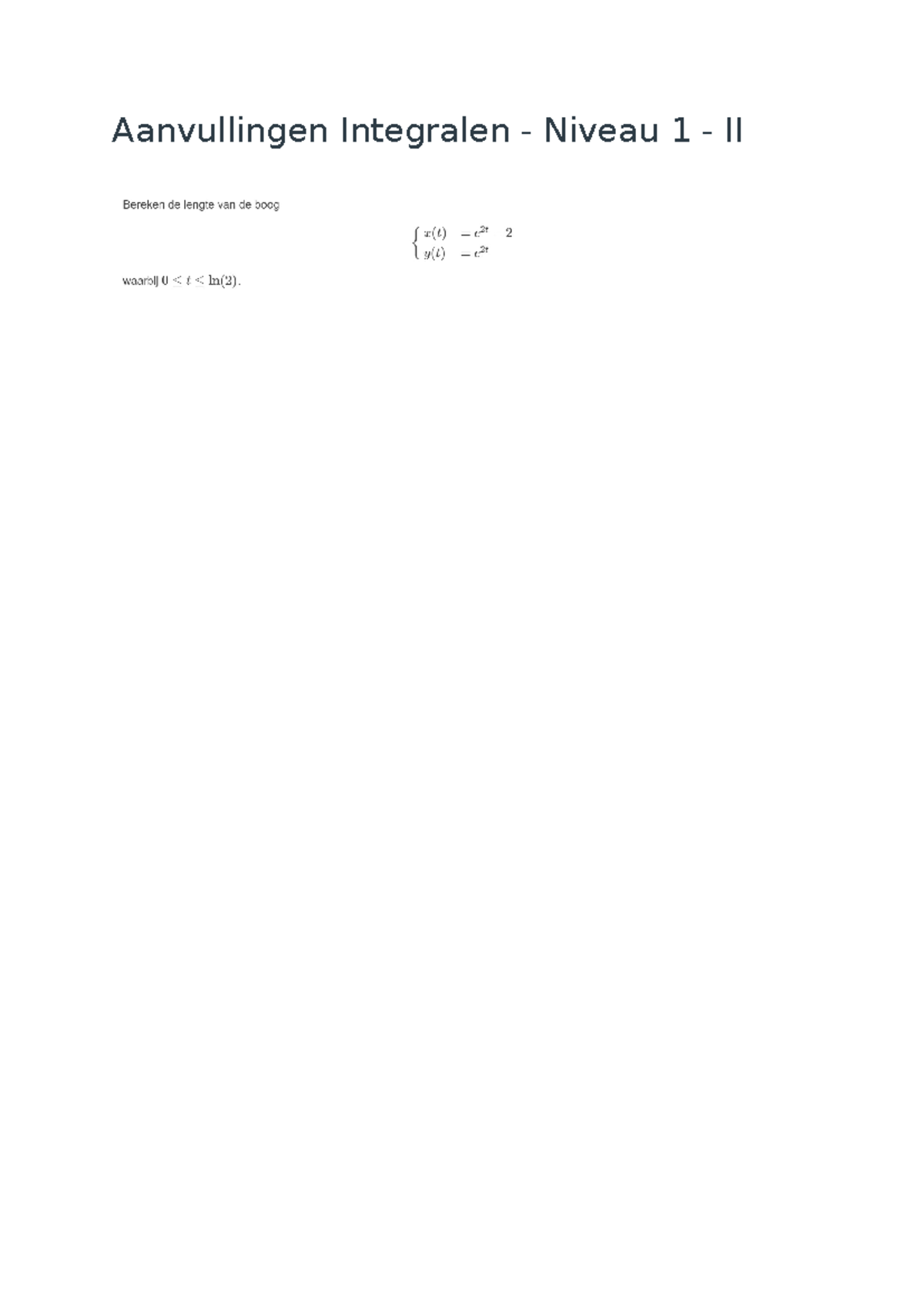 Aanvullingen Integralen - Niveau 1 - II - Wiskunde: calculus en ...
