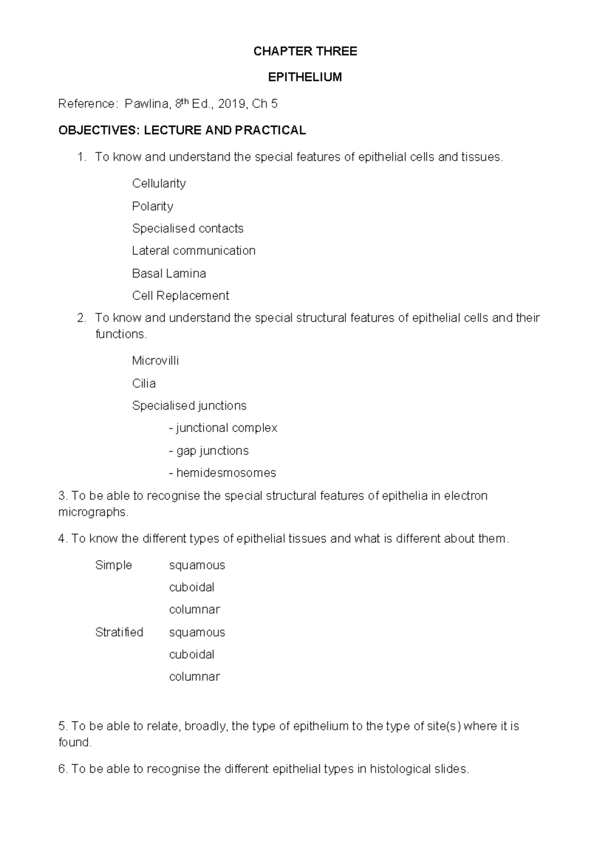 Epithelium 2023 - CHAPTER THREE EPITHELIUM Reference: Pawlina, 8th Ed ...