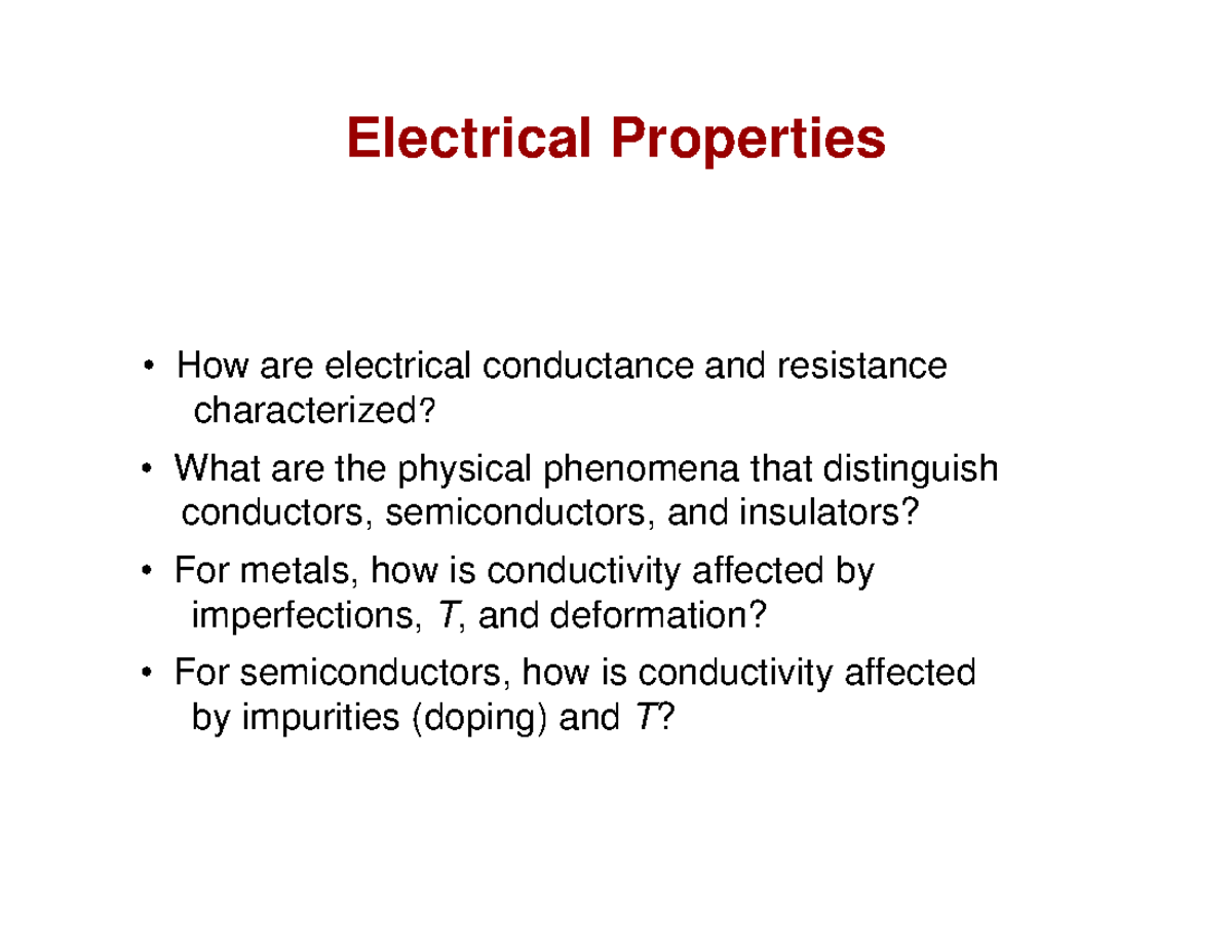 Electrical Properties of Advanced Materials - • How are electrical conductance and resistance ...