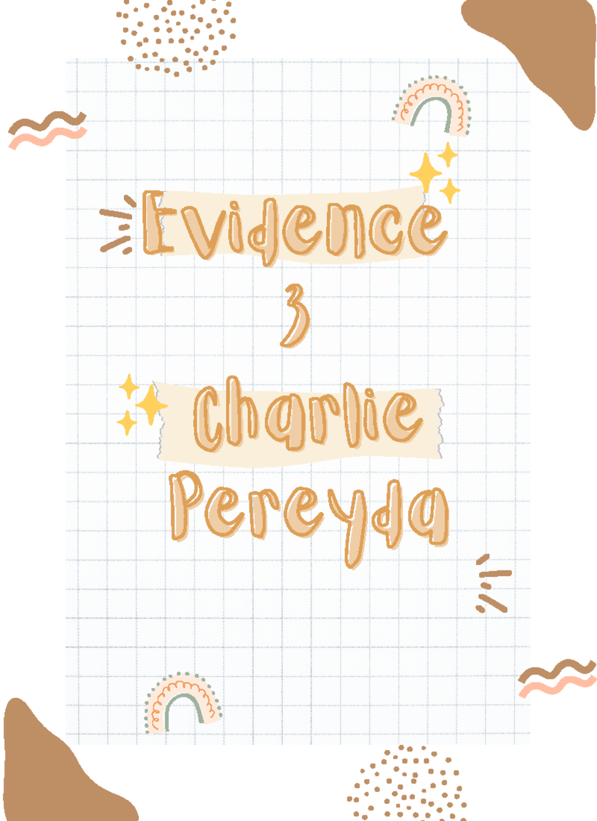 Evidence 3 h - evidencia, organos reproductores - EvidenceEvidence 33 Charlie Charlie Pereyda ...