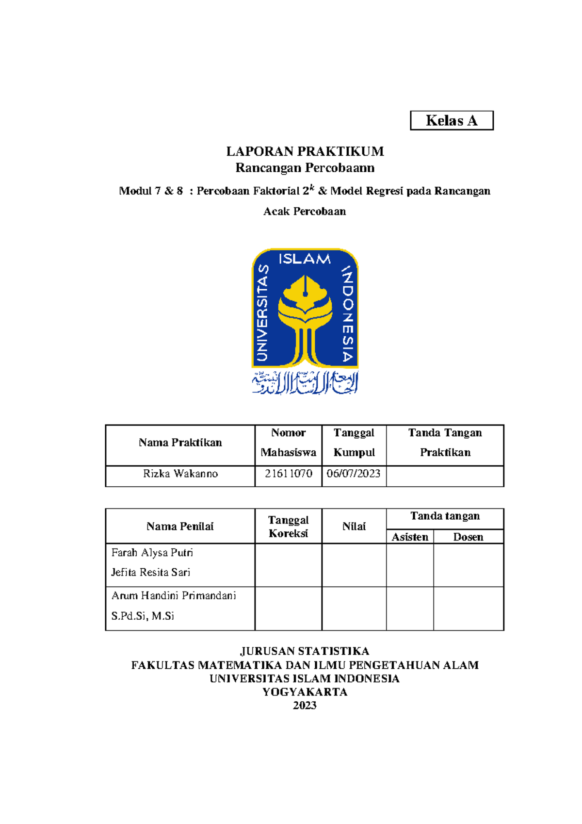 Laporan Praktikum Rancangan Percobaan Percobaan Faktorial 2^k dan model ...