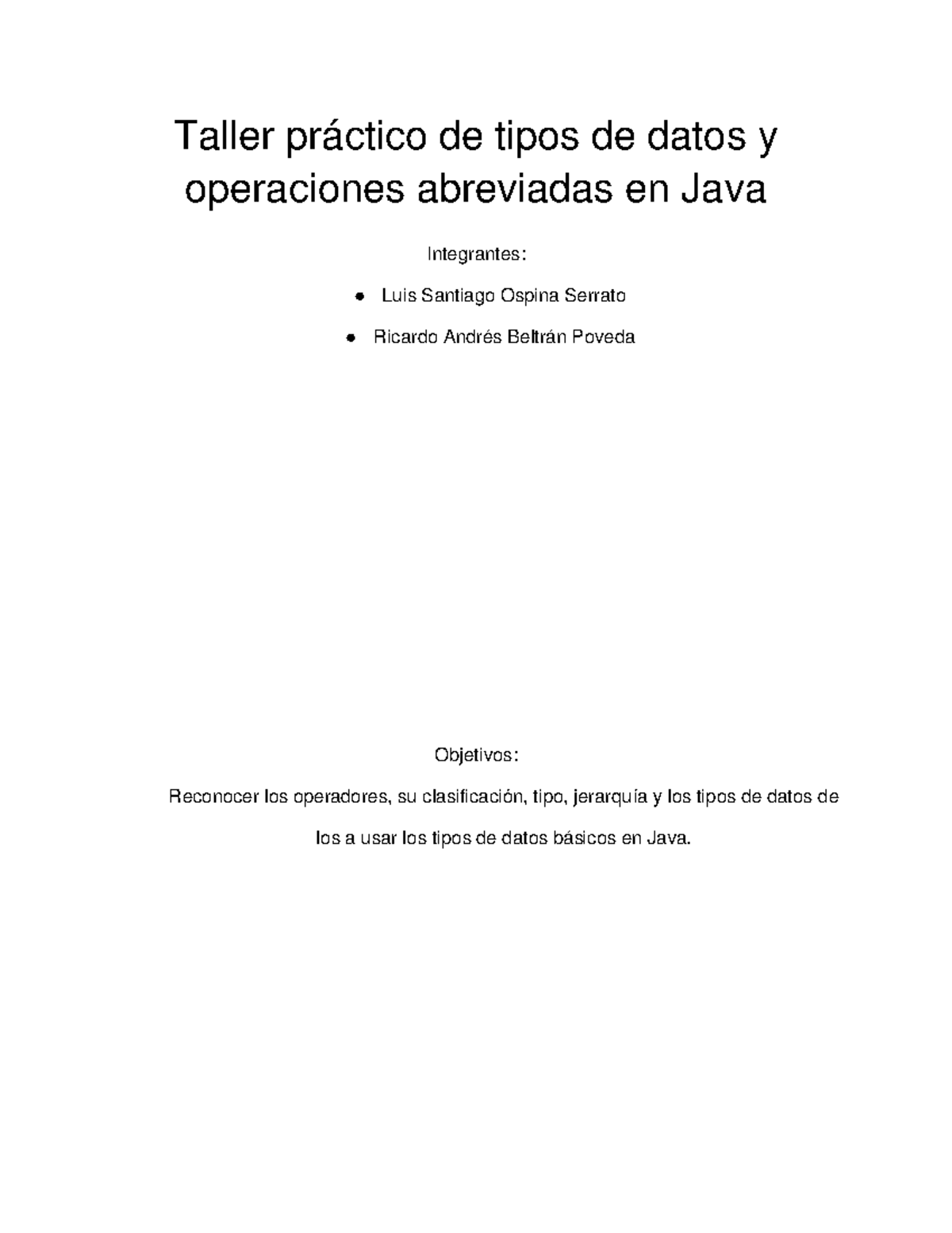 Taller práctico de tipos de datos y operaciones abreviadas en Java - Taller práctico de tipos de ...