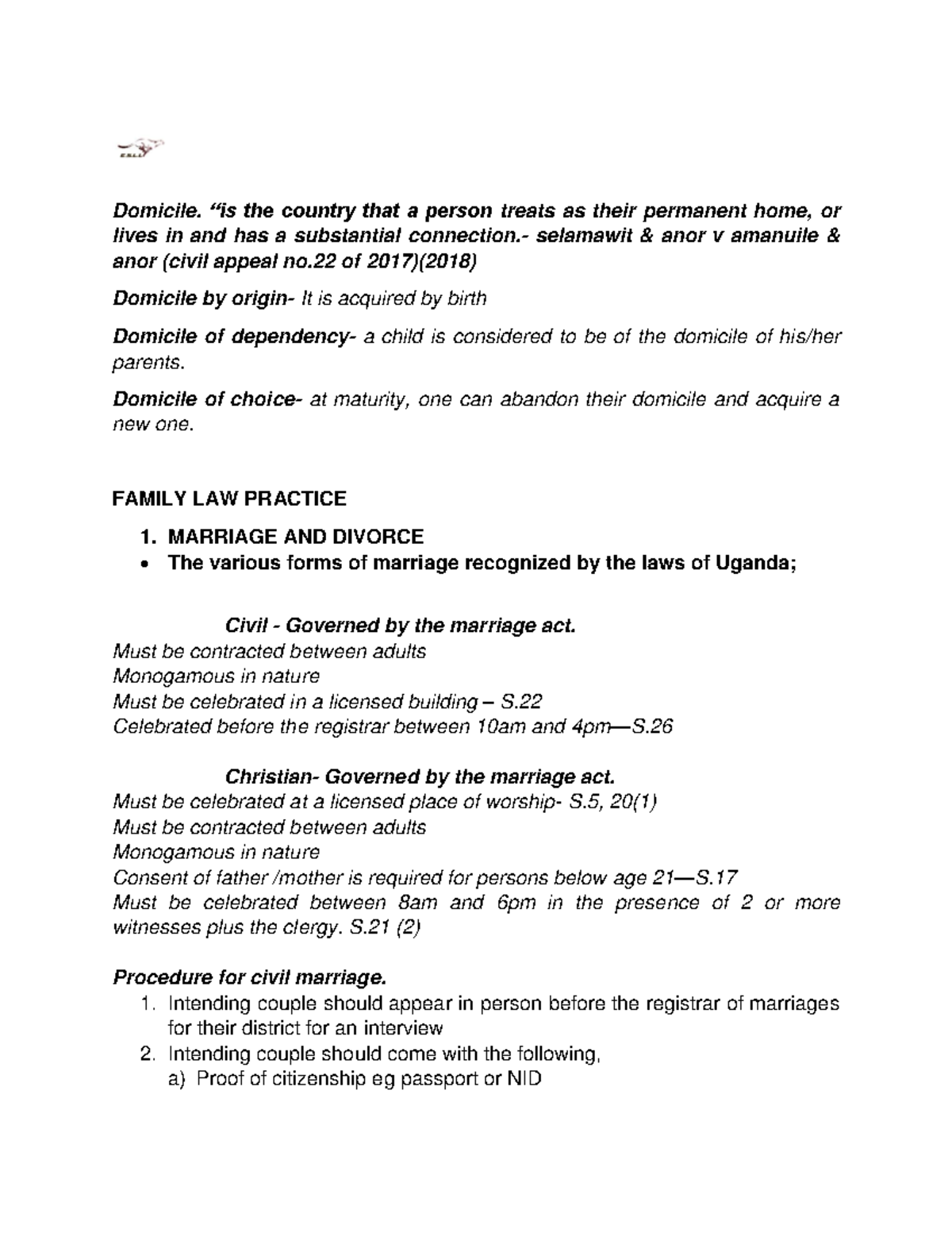 5. Family LAW Notes - Domicile. “is the country that a person treats as ...